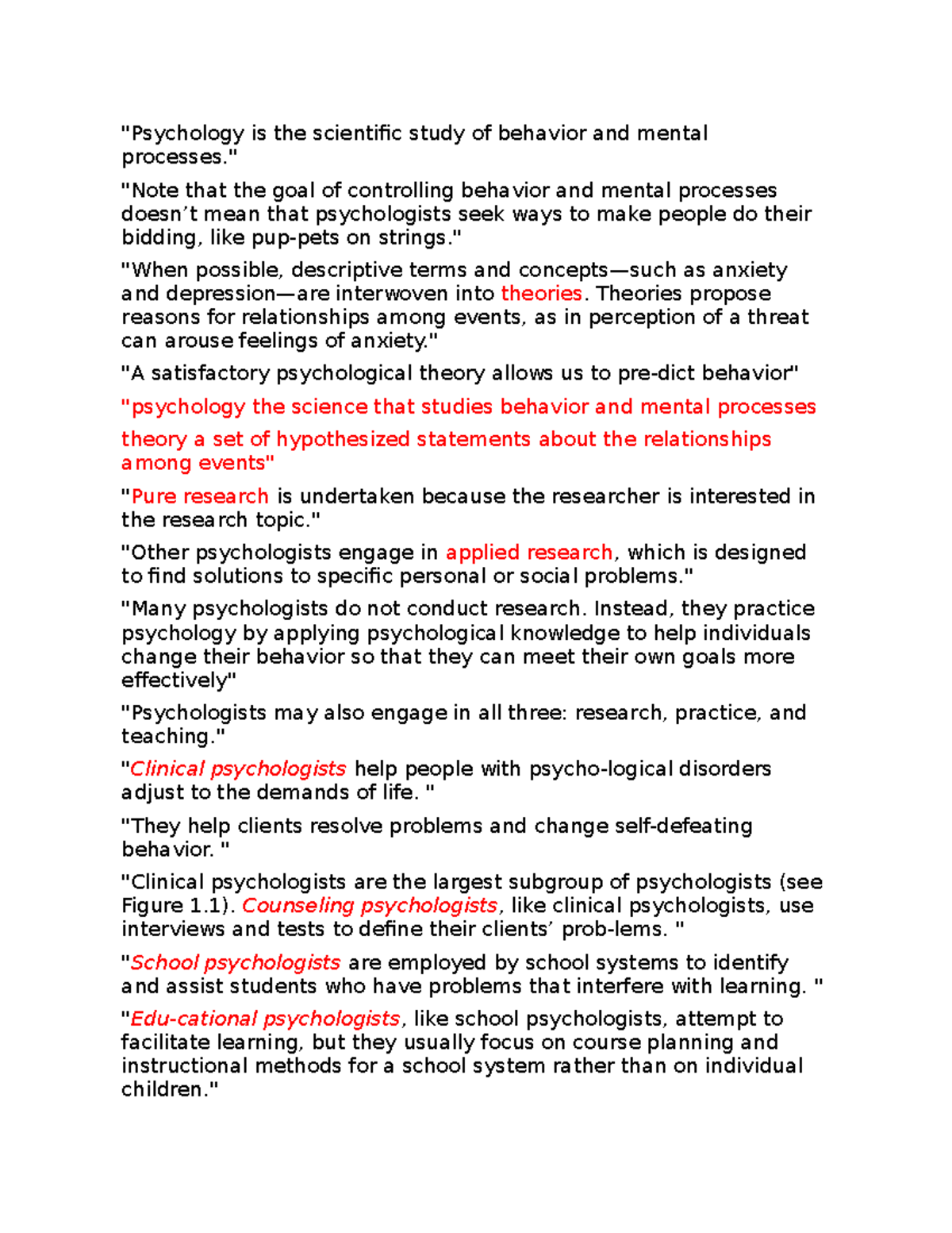 CH 1 Notes - "Psychology is the scientific study of behavior and mental ...