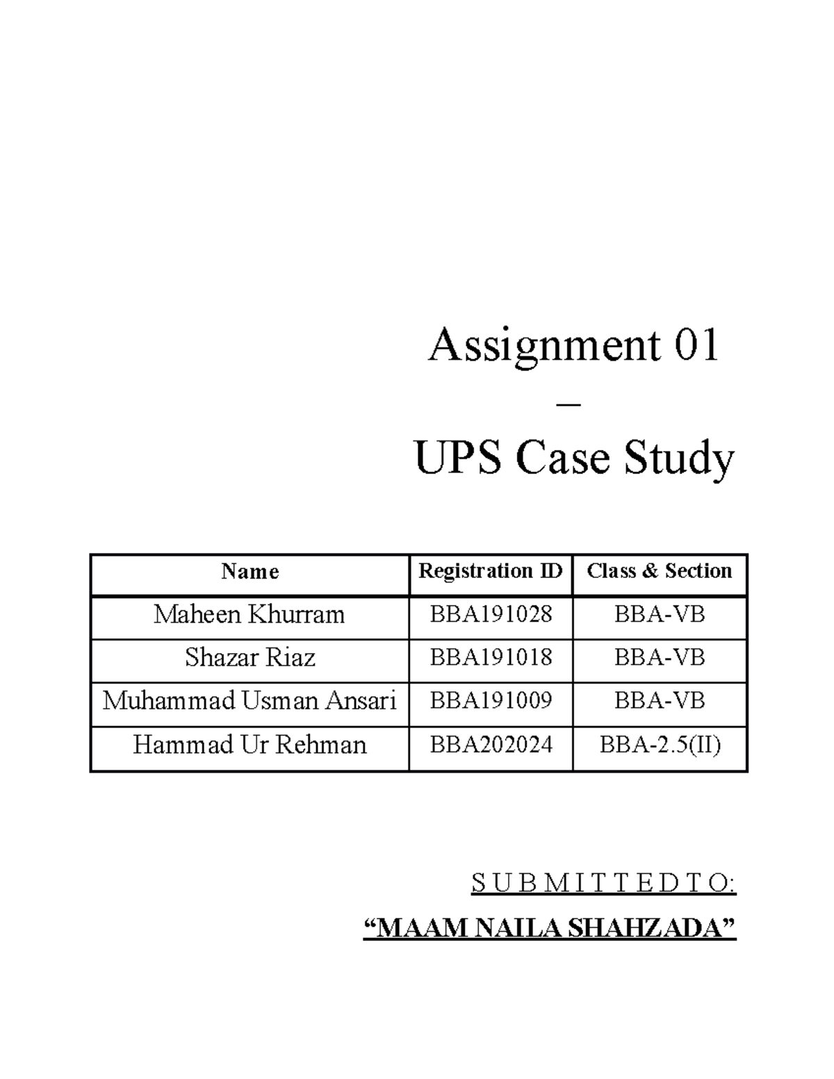 Assignment 01 - UPS Case Study By Hammad ur Rehman Group - General ...