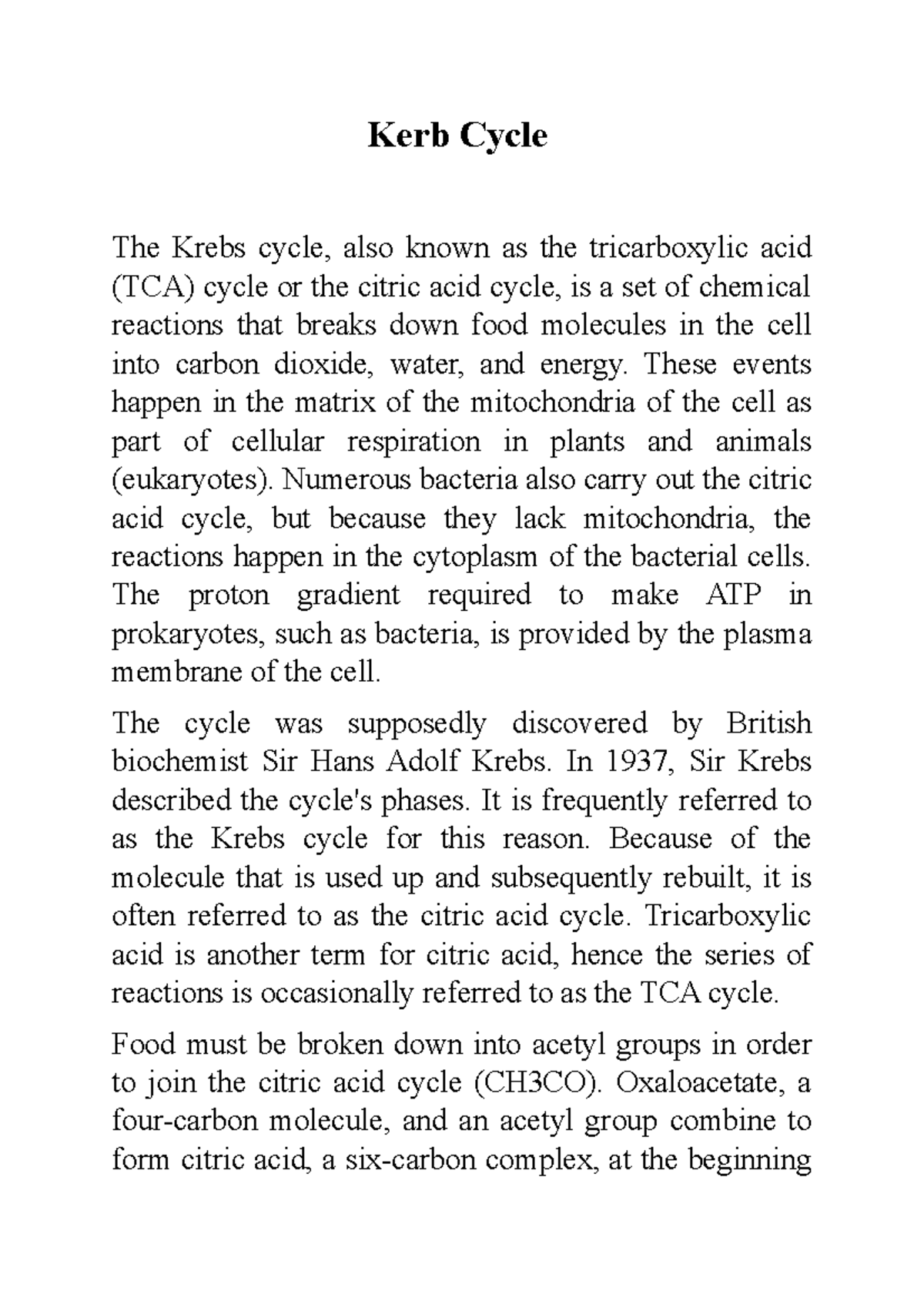 Kerb Cycle - Kerb Cycle The Krebs cycle, also known as the ...