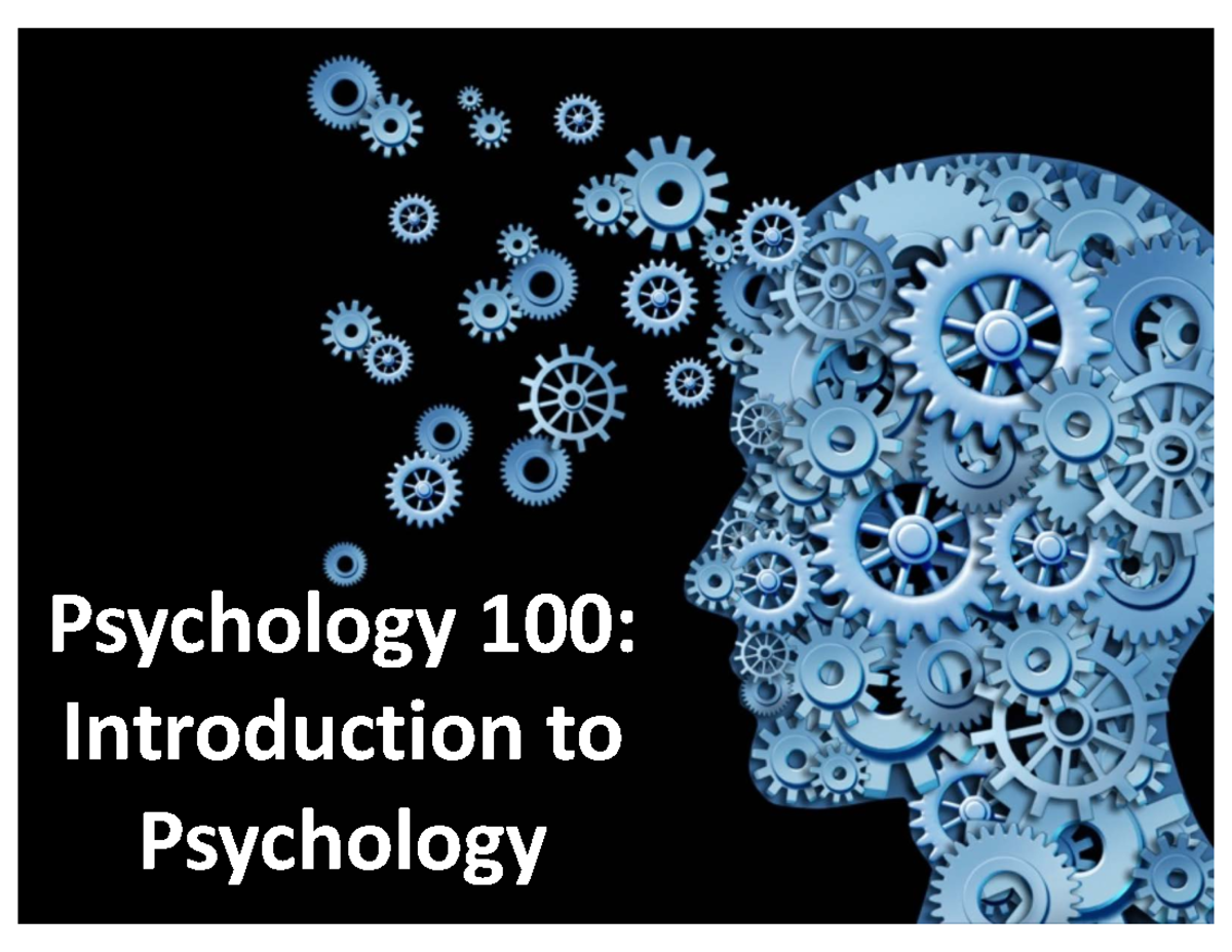 Psych 100-Lecture 1-Introduction to Course-Post - Psychology 100 ...
