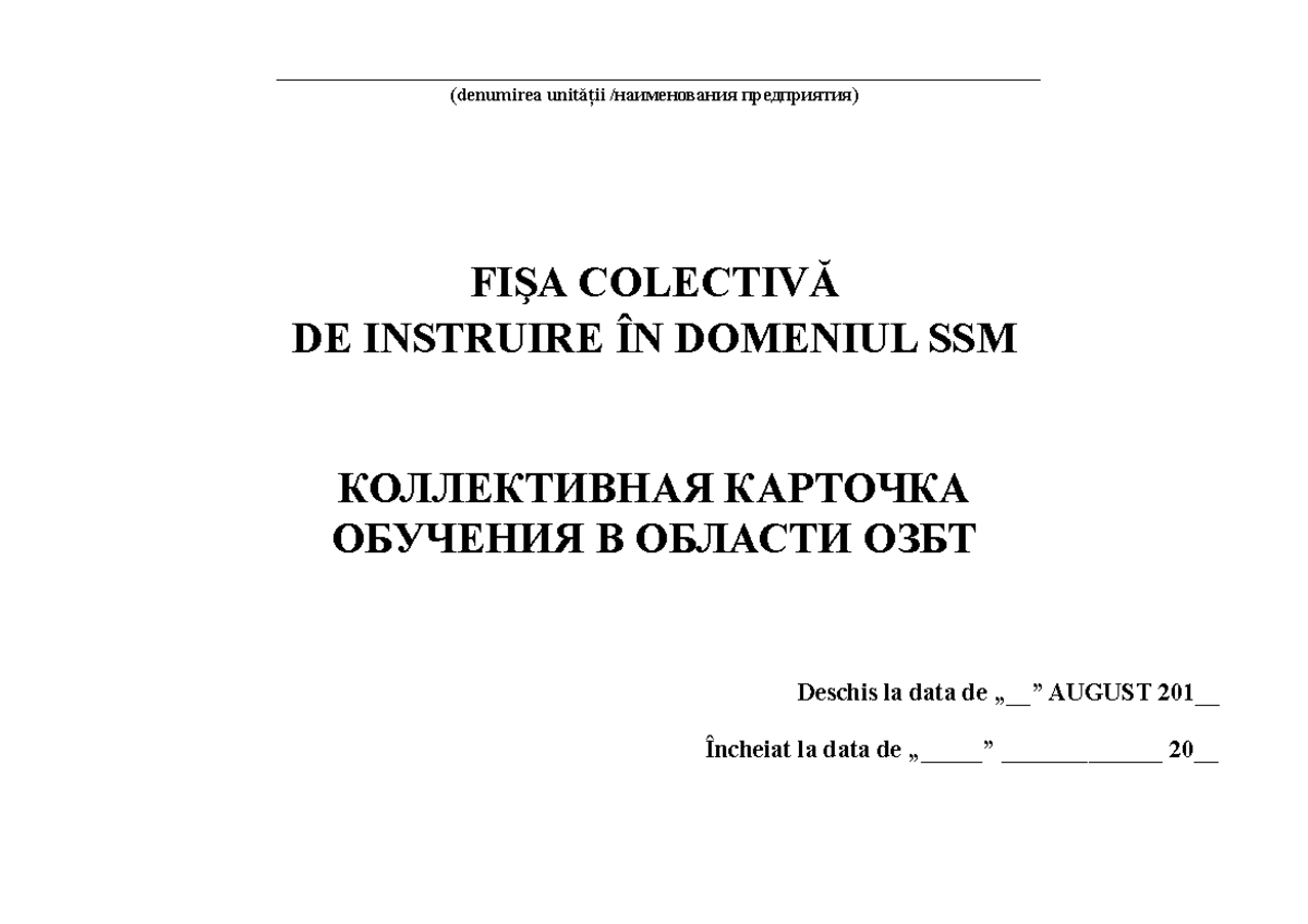 FISA Colectiva DE Instruire IN Domeniul SSM - **(denumirea unităţii ...