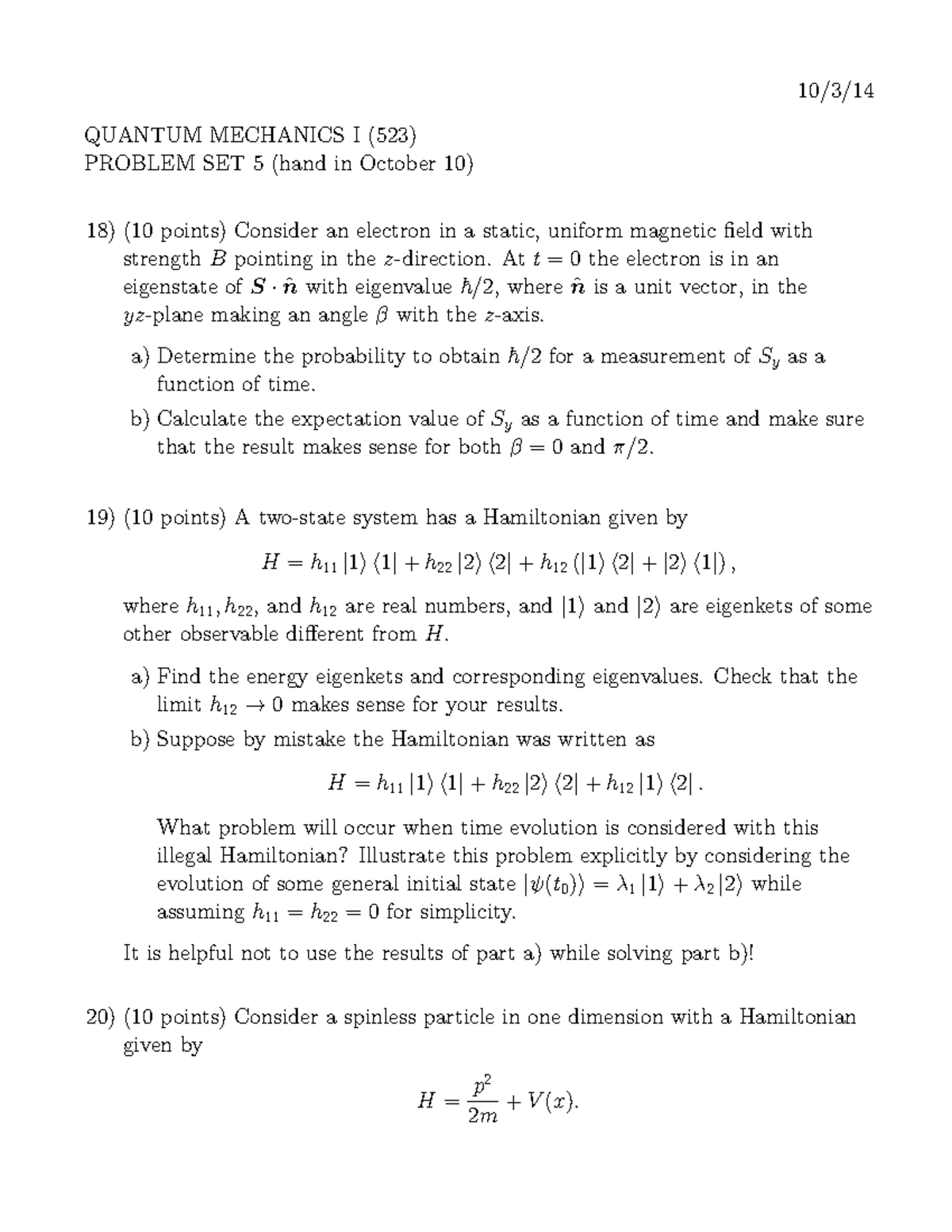 PHYS523 2014-2015 Problem Set 5 - 10/3/14 QUANTUM MECHANICS I (523 ...