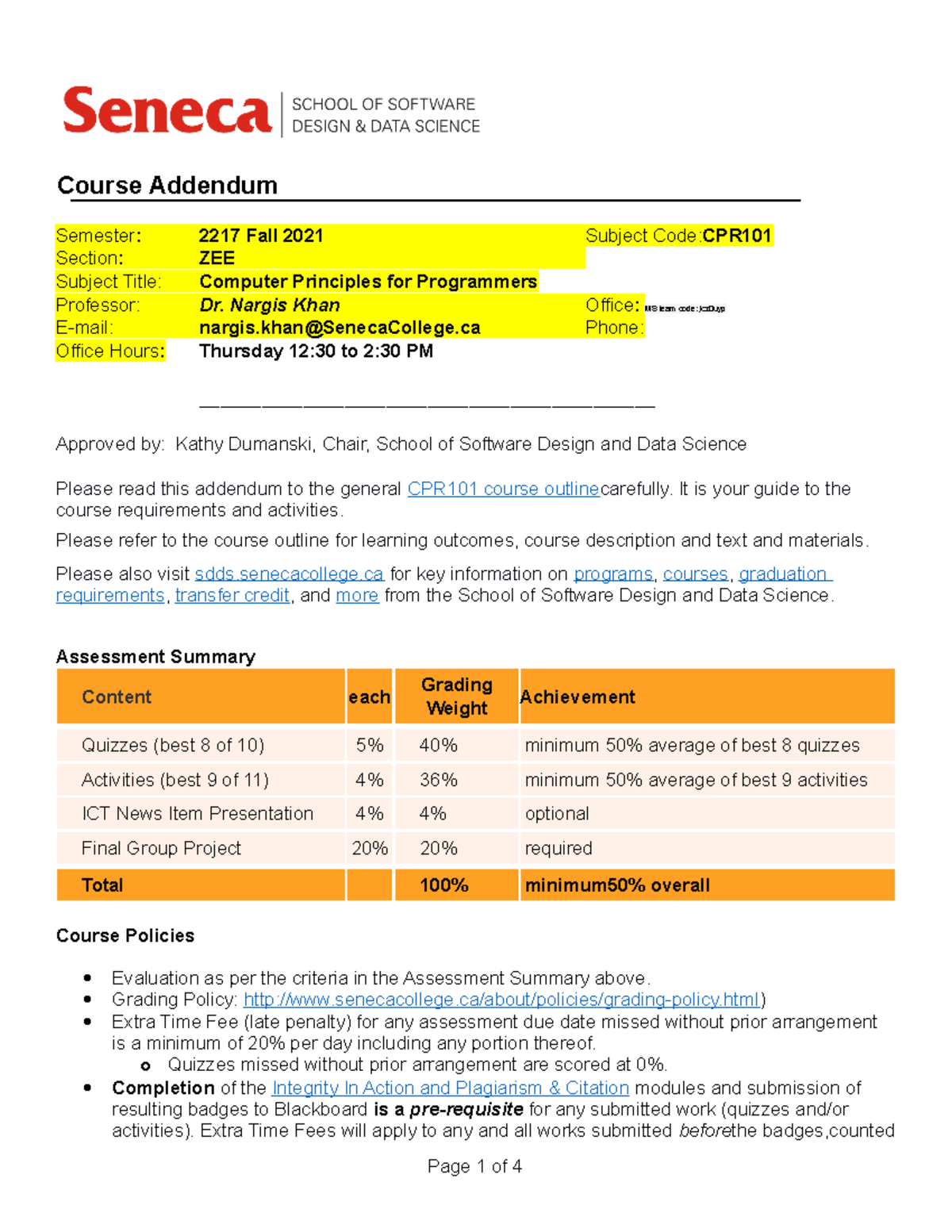CPR101 Addendum ZEE - Course Addendum Semester : 2217 Fall 2021 Subject Code: CPR Section : ZEE ...