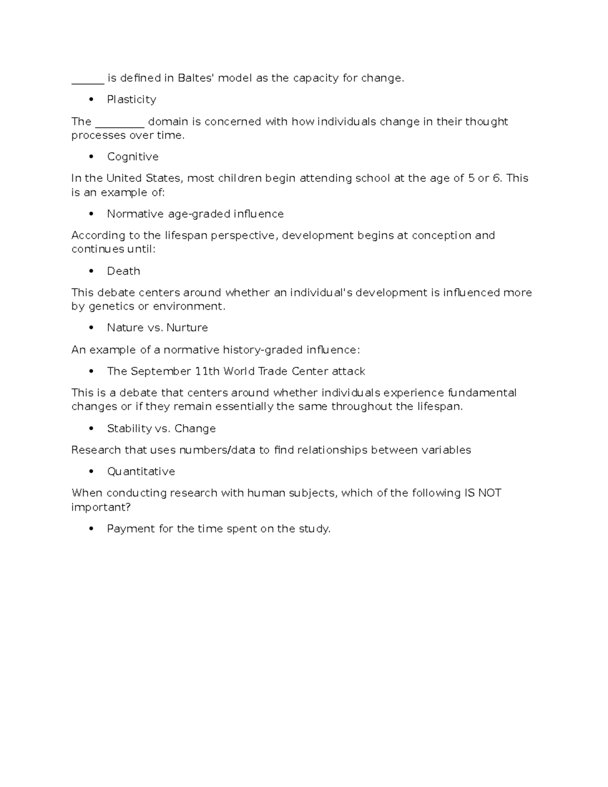 Foundations and beginnings 2 - ______ is defined in Baltes' model as ...