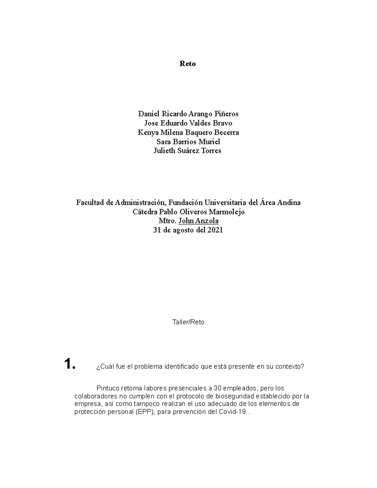 Reto - Reto - Reto Daniel Ricardo Arango Piñeros Jose Eduardo Valdes ...