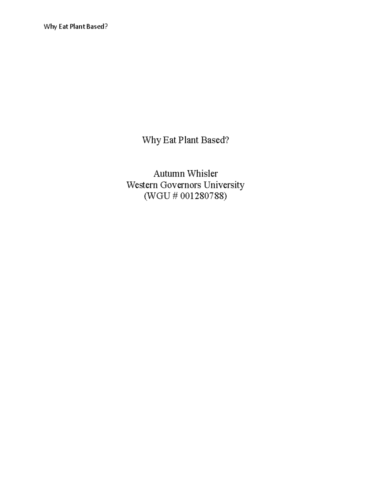 Why Eat Plant Based - Why Eat Plant Based? Autumn Whisler Western ...