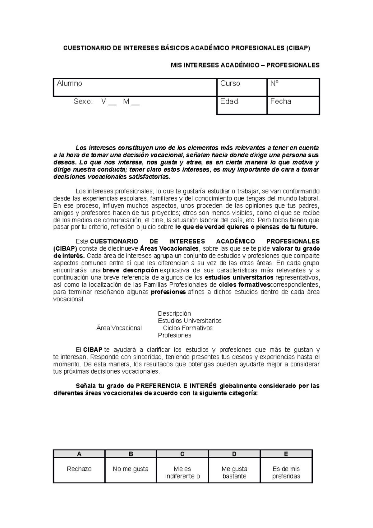 Cuestionario DE Intereses Básicos Académico Profesionales ...