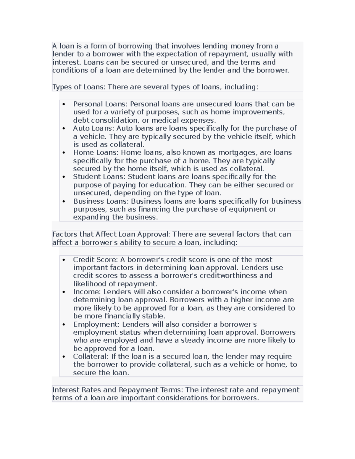 A loan is a form of borrowing that involves lending money from a lender ...