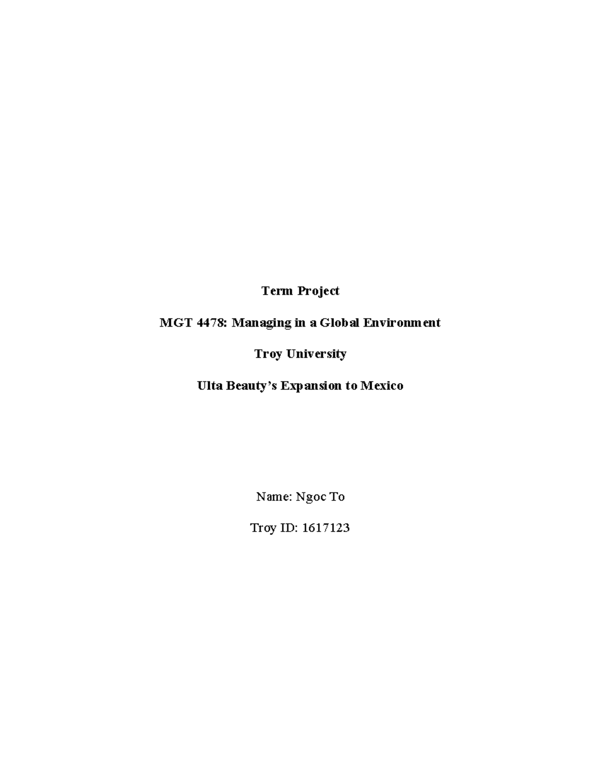 Term Project 1 4478 - Term Project MGT 4478: Managing in a Global ...