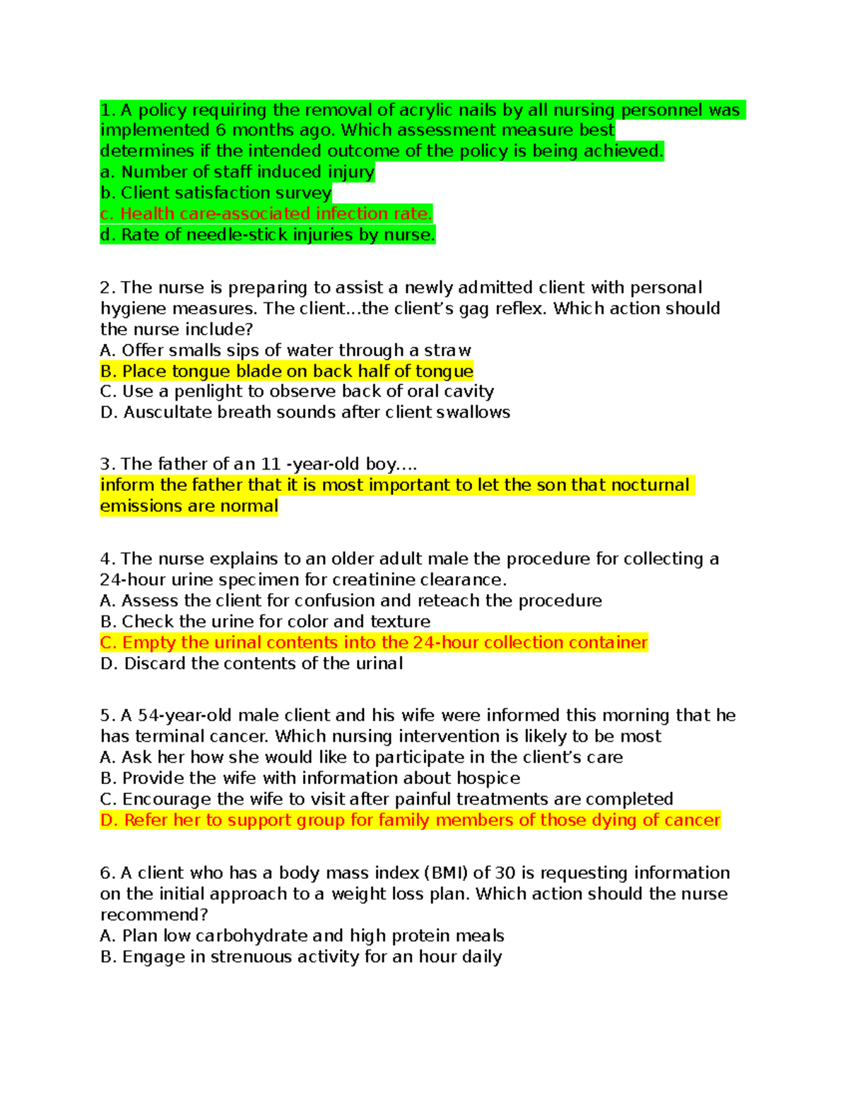 hesi exam sample questions - A policy requiring the removal of acrylic ...