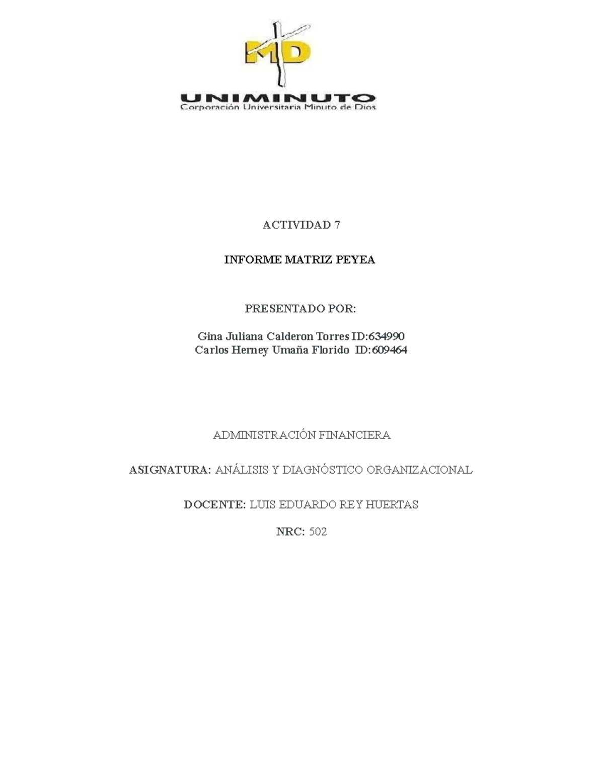 Actividad 7 Matriz Peyea - ACTIVIDAD 7 INFORME MATRIZ PEYEA PRESENTADO ...