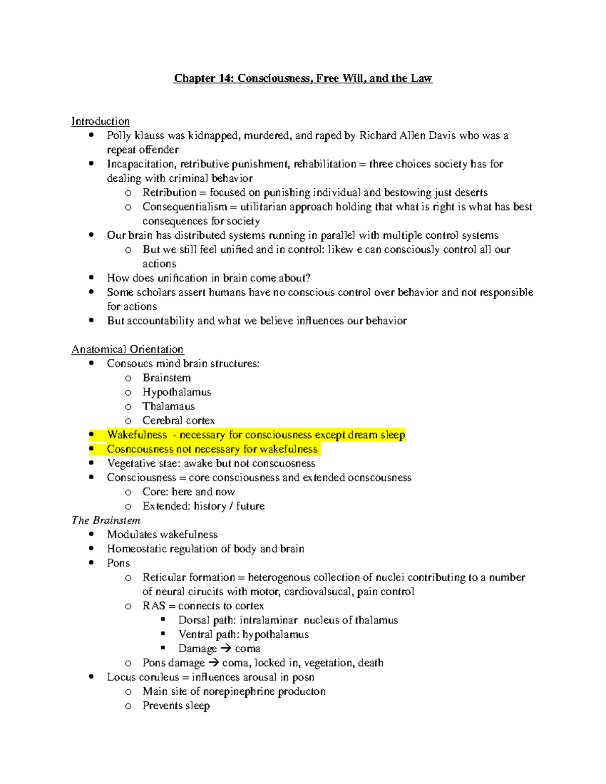 Chapter 14 Textbook Notes - Chapter 14: Consciousness, Free Will, and ...