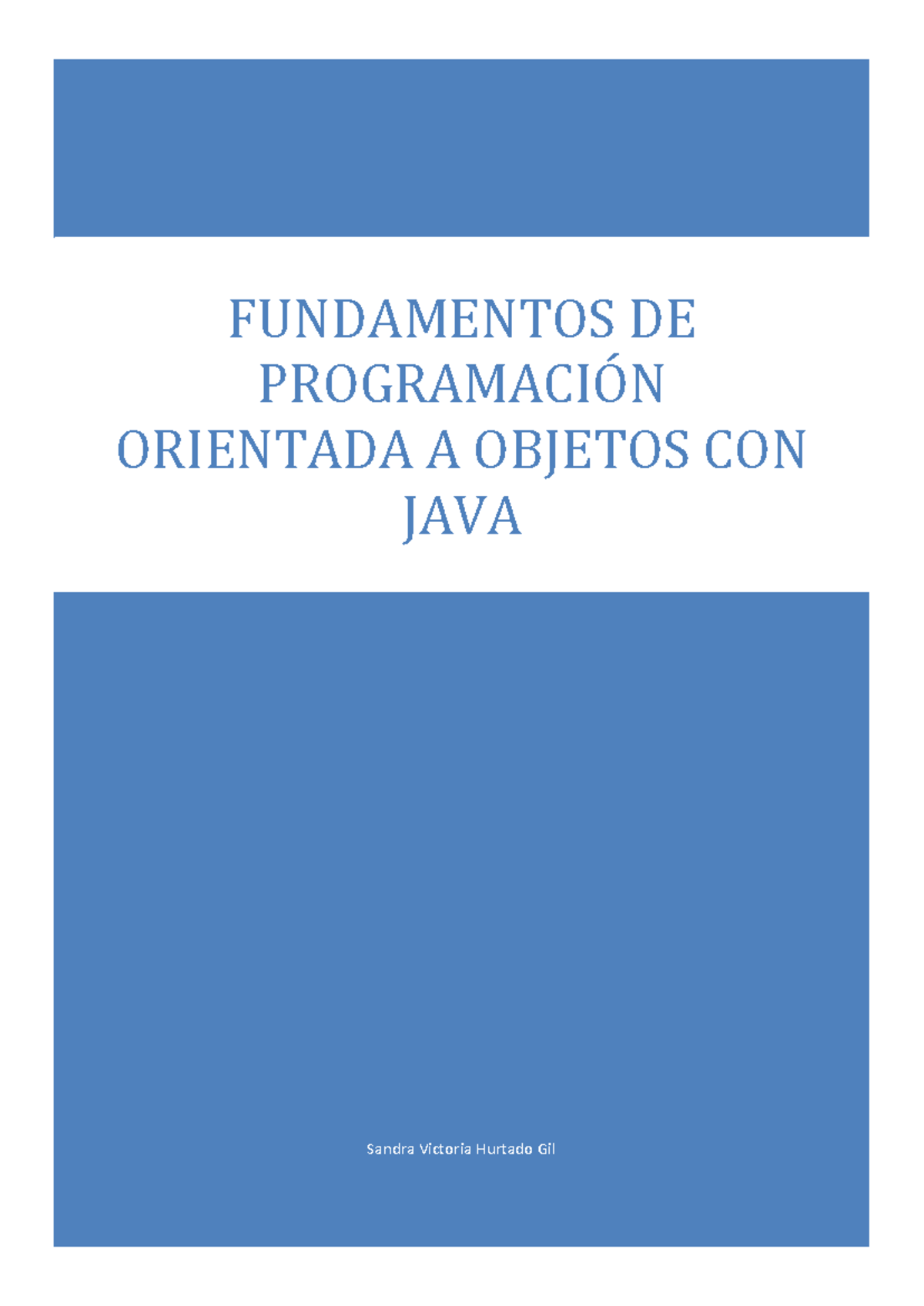 Fundamentos DE ProgramacióN Orientada A Objetos CON JAVA - Sandra Victoria Hurtado Gil ...