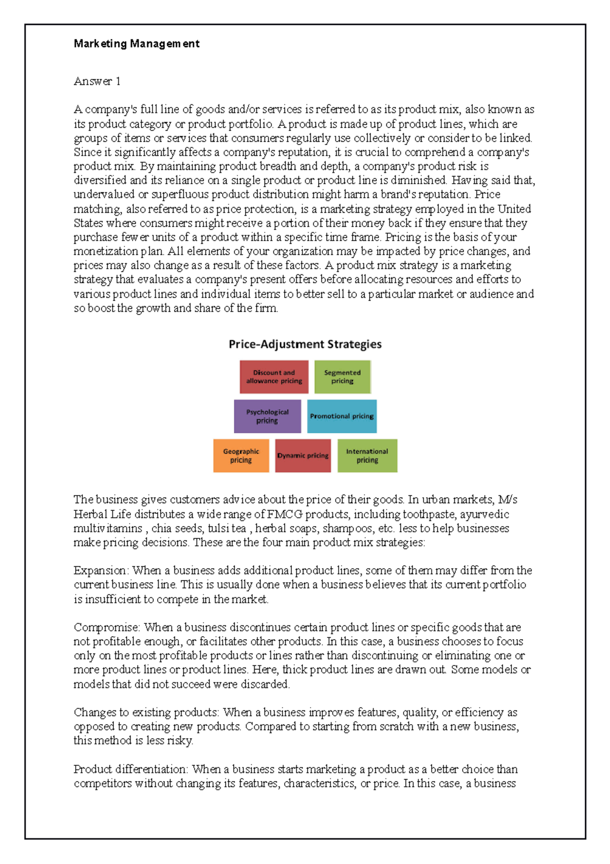 Marketing Management - llll - Answer 1 A company's full line of goods ...