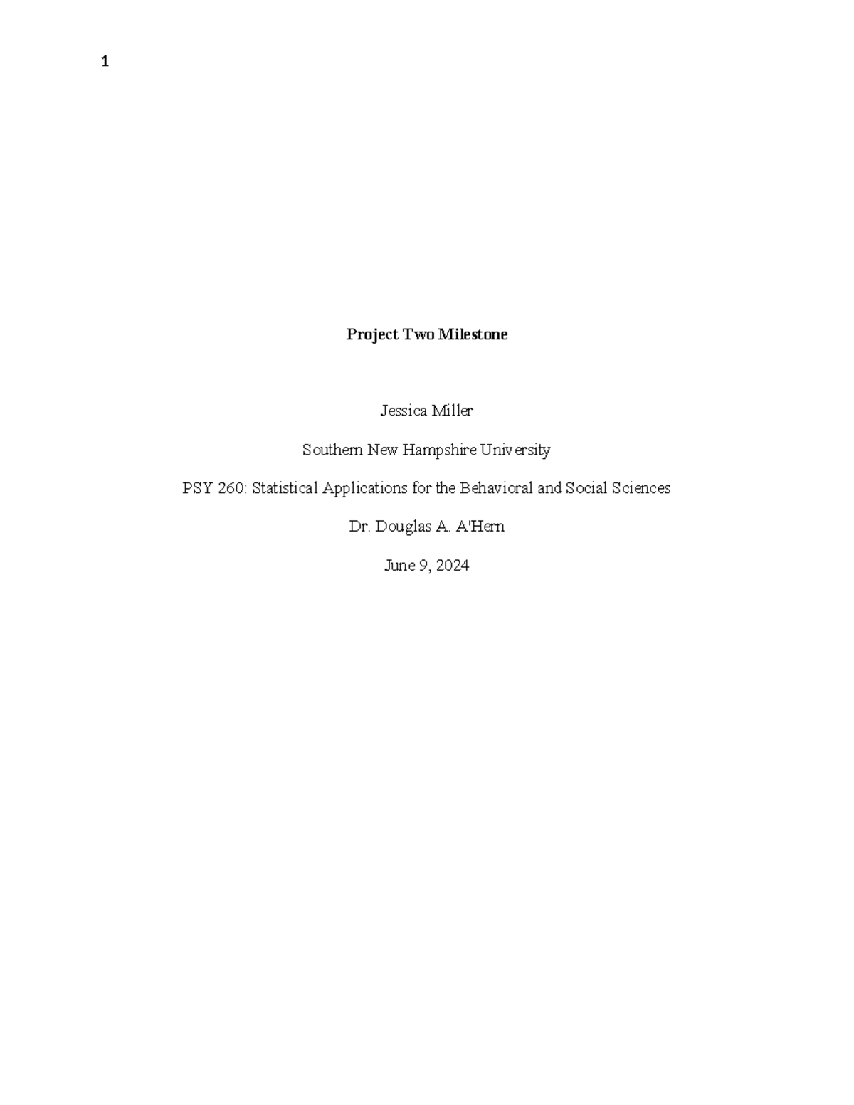 PSY260 Project Two Milestone - Project Two Milestone Jessica Miller ...