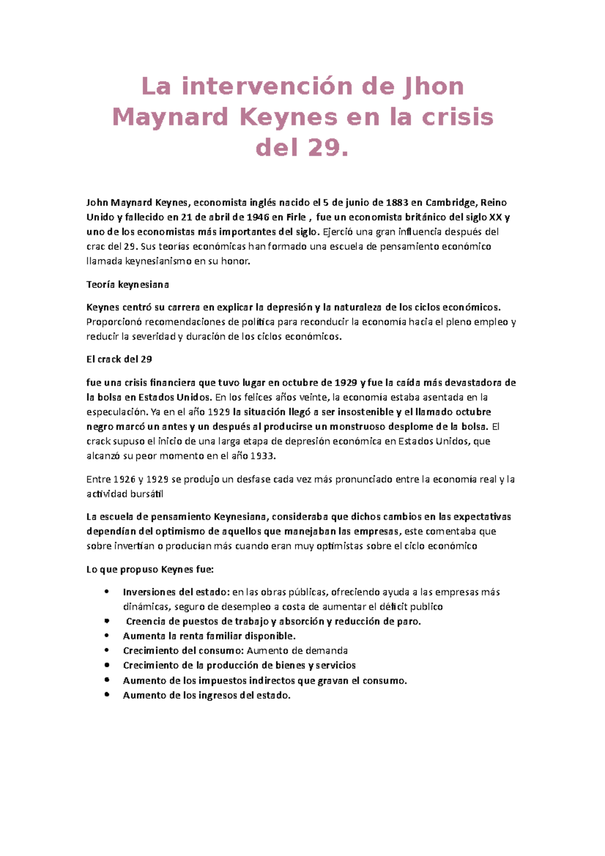 La intervención de Jhon Maynard Keynes en la crisis del 29 - John ...