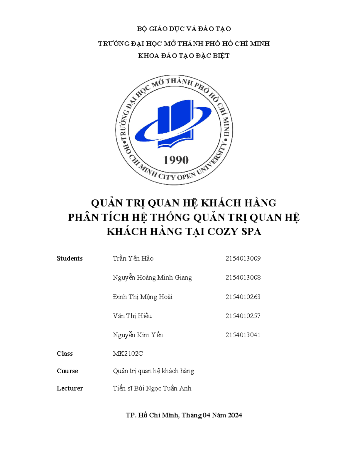 Tiểu luận CRM 1 - ret - BỘ GIÁO DỤC VÀ ĐÀO TẠO TRƯỜNG ĐẠI HỌC MỞ THÀNH ...