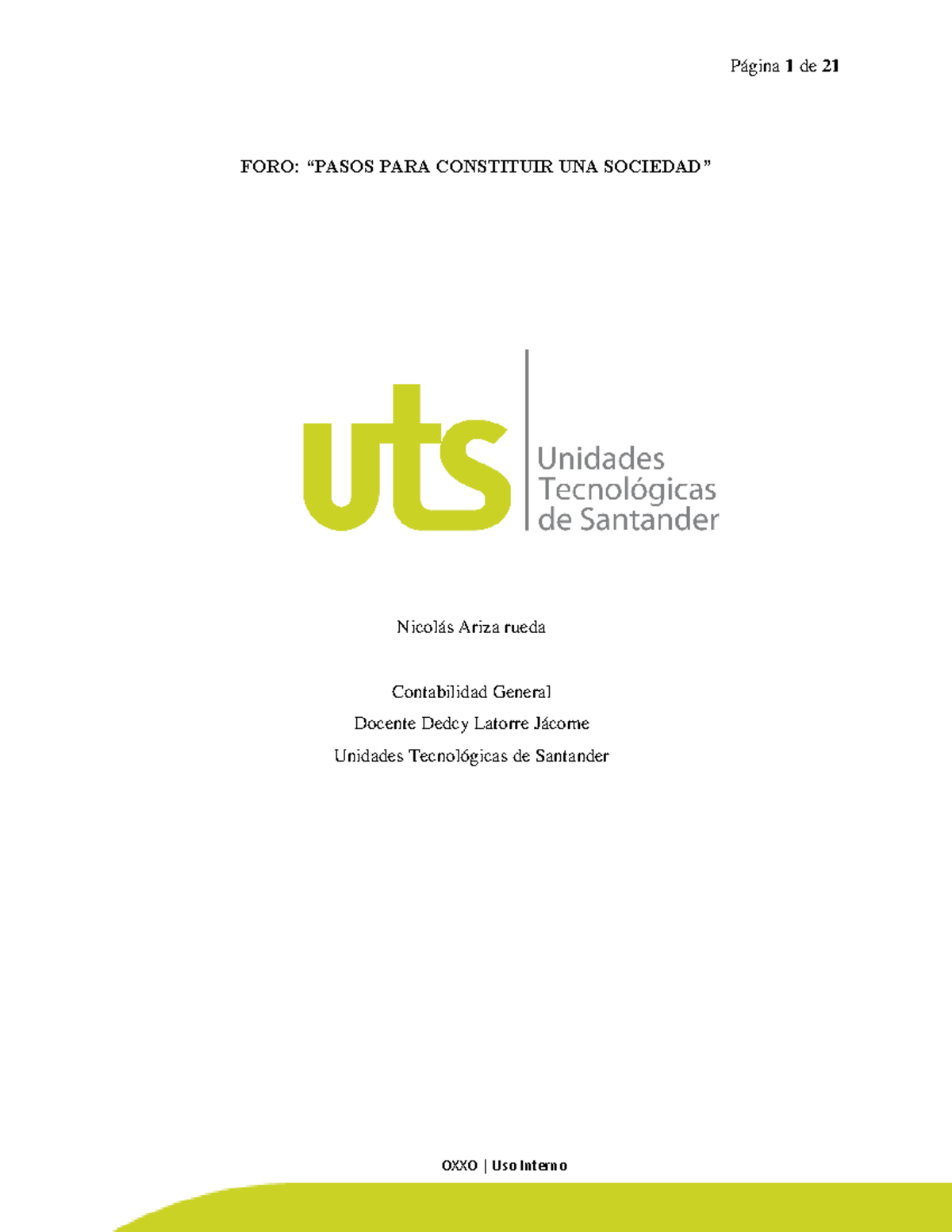 Pasos para Constituir una Sociedad - FORO: “PASOS PARA CONSTITUIR UNA SOCIEDAD” Nicolás Ariza ...