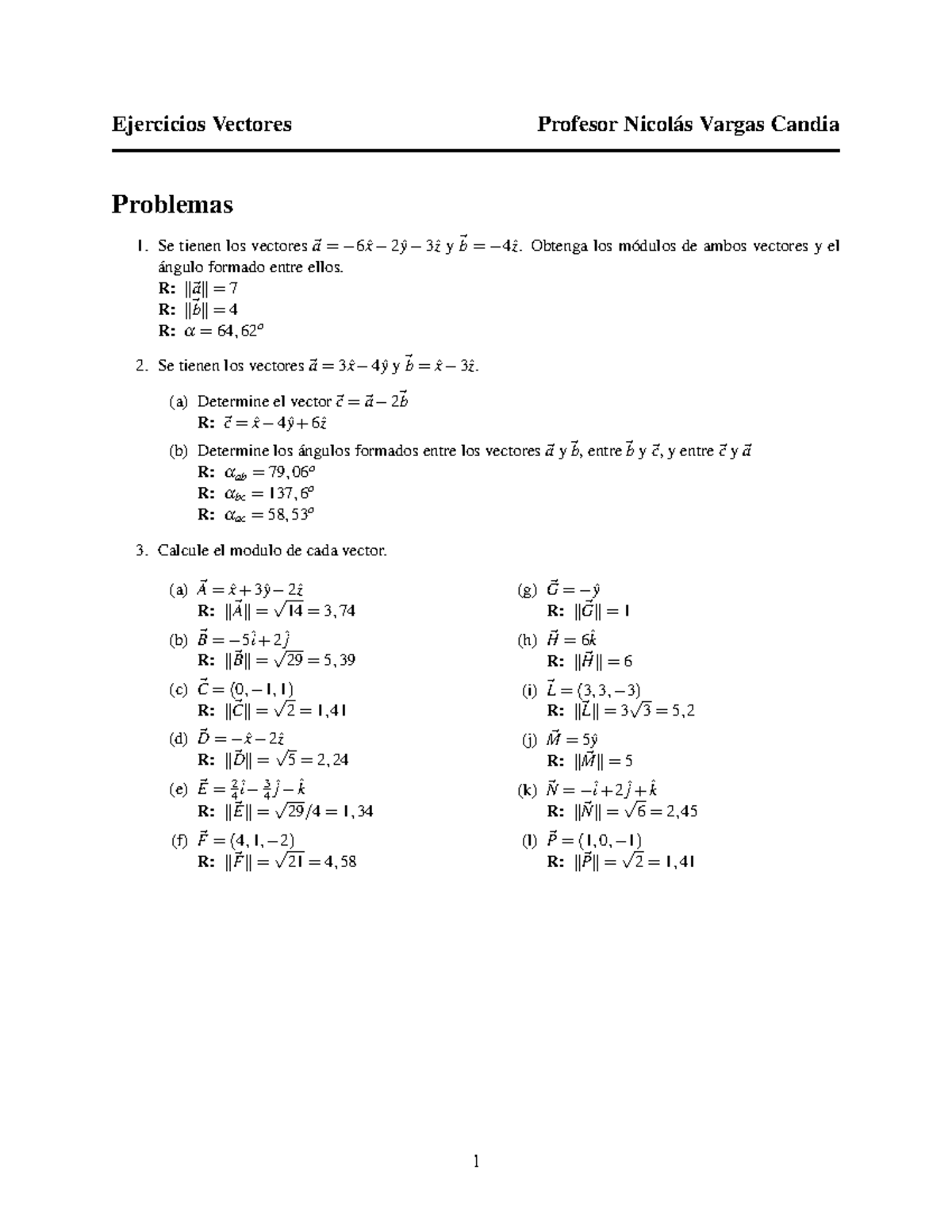 Ejercicios Vectores - Obtenga los módulos de ambos vectores y el ángulo ...