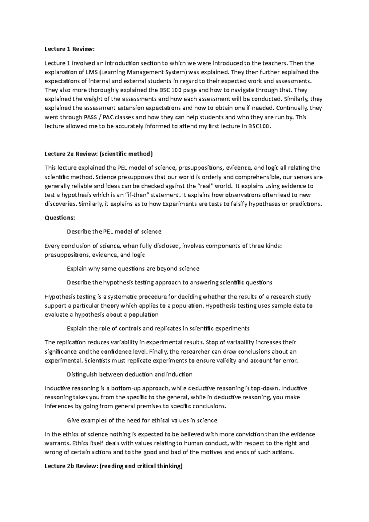 BCS100 review summaries - Lecture 1 Review: Lecture 1 involved an introduction section to which ...