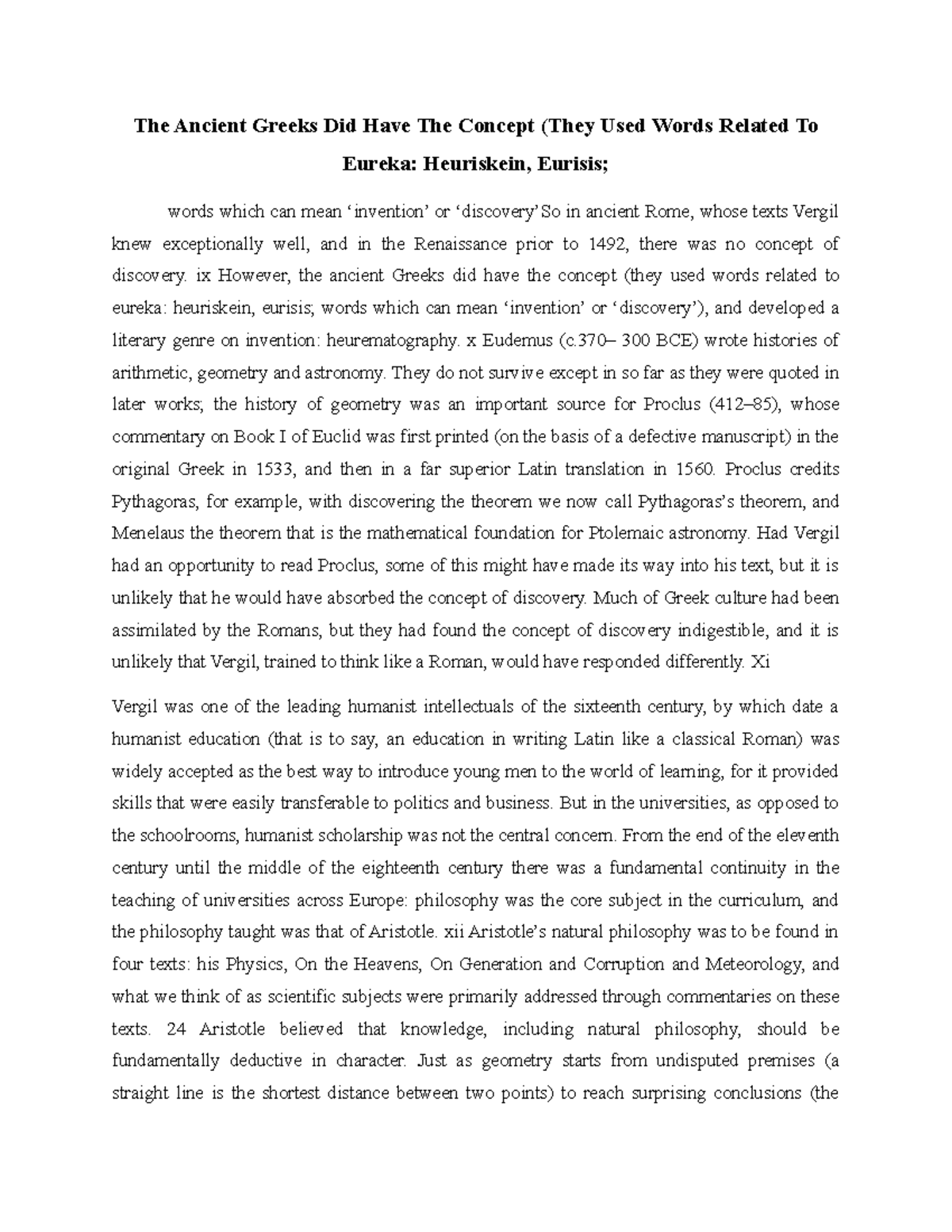 The Ancient Greeks Did Have The Concept (They Used Words Related To ...