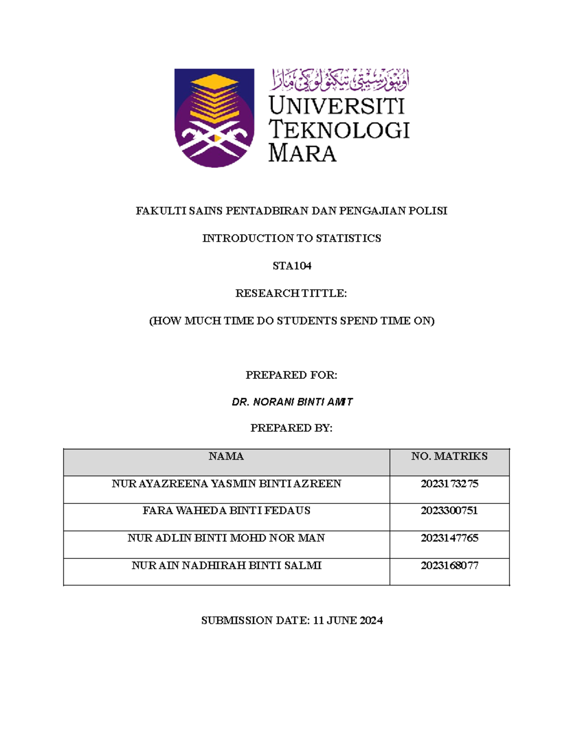 Statistic Report 104 The Research Assignment Based On The Data Fakulti Sains Pentadbiran Dan