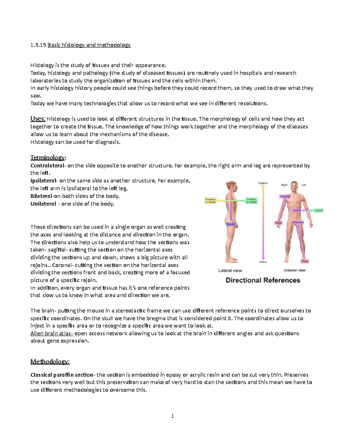 Histology notes 2019 - 1.9 Basic histology and methodology Histology is ...