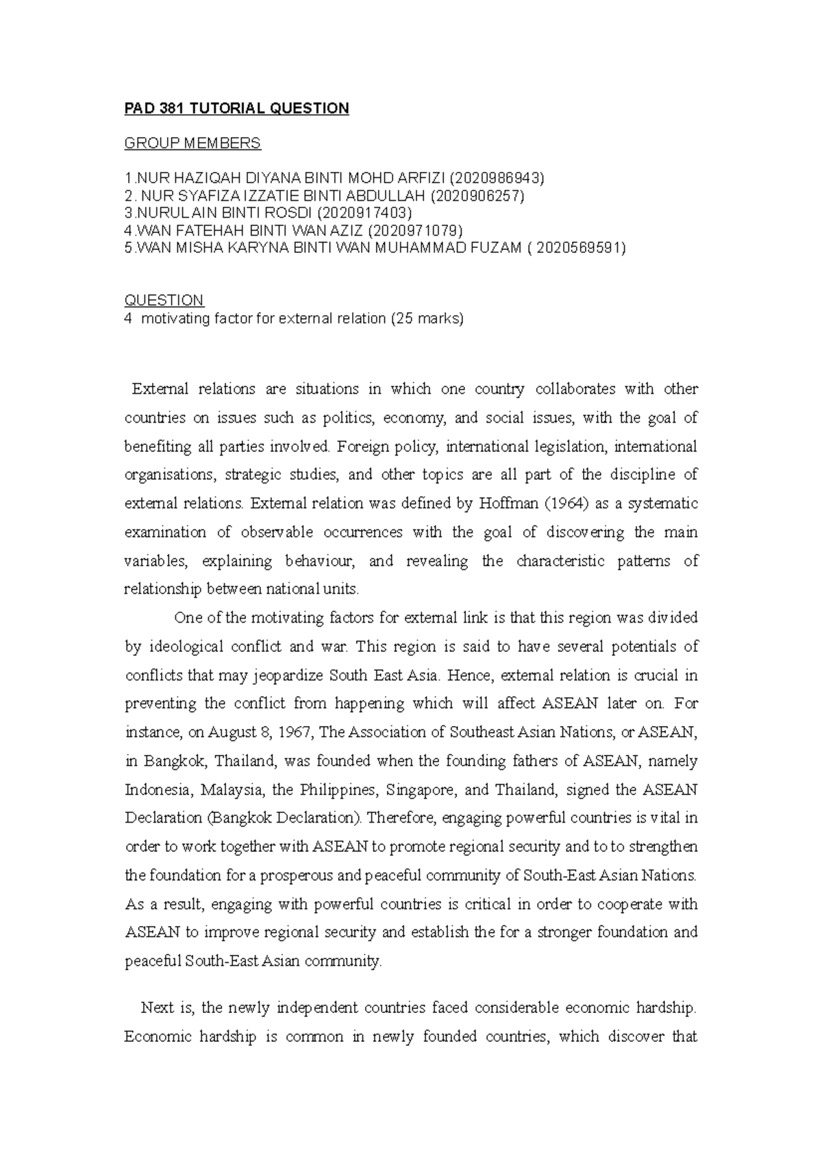 PAD 381 Tutorial Question - PAD 381 TUTORIAL QUESTION GROUP MEMBERS 1 HAZIQAH DIYANA BINTI MOHD ...