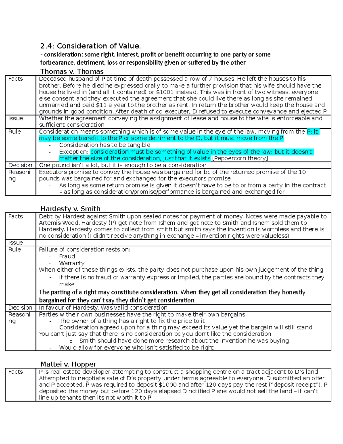 Consideration of value - consideration: some right, interest, profit or ...