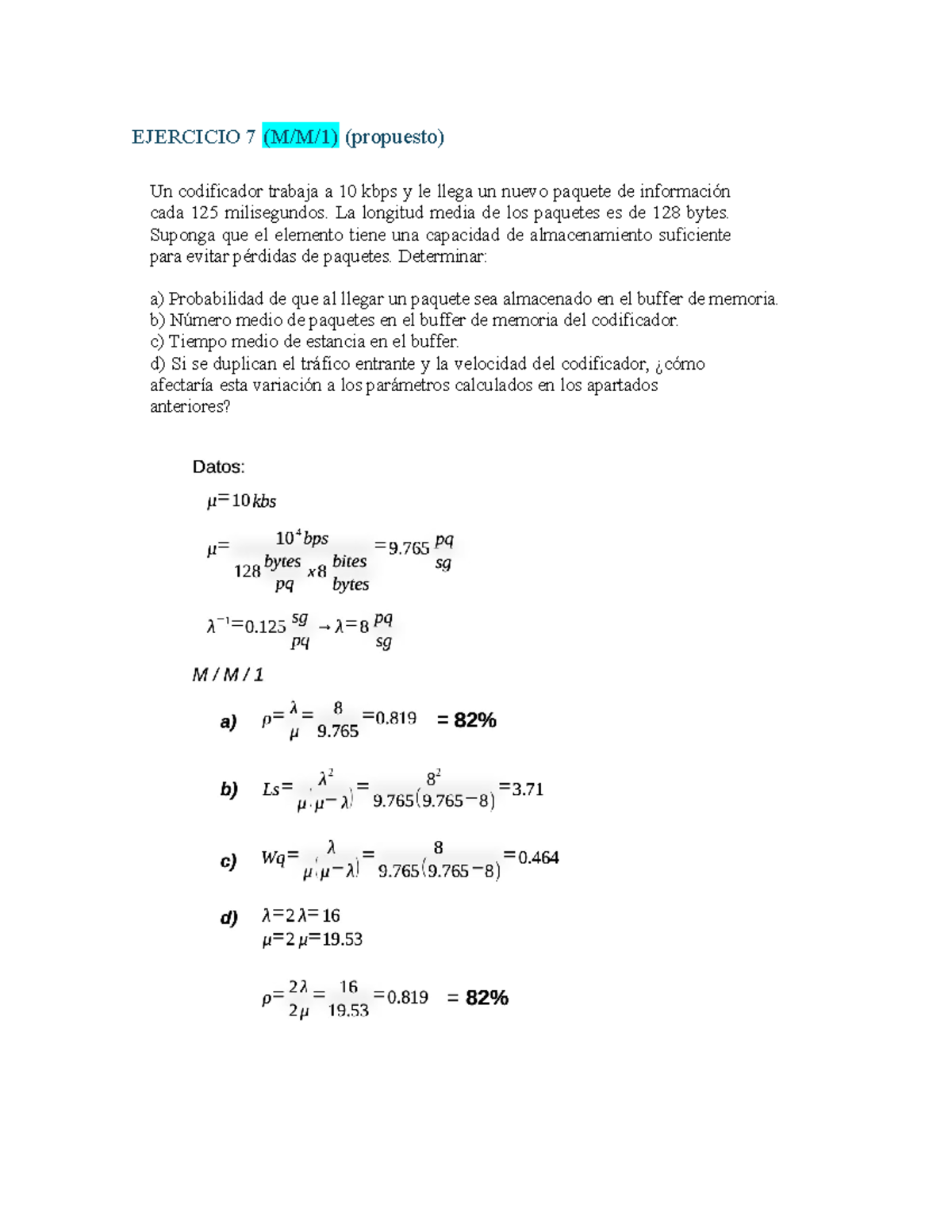 Ejercicio 789 - Hhhf - EJERCICIO 7 (M/M/1) (propuesto) Un codificador ...