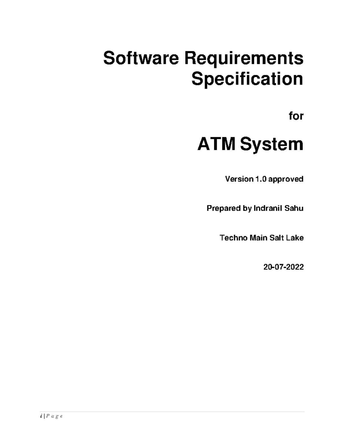 ATM SRS - good - i | P a g e Software Requirements Specification for ...