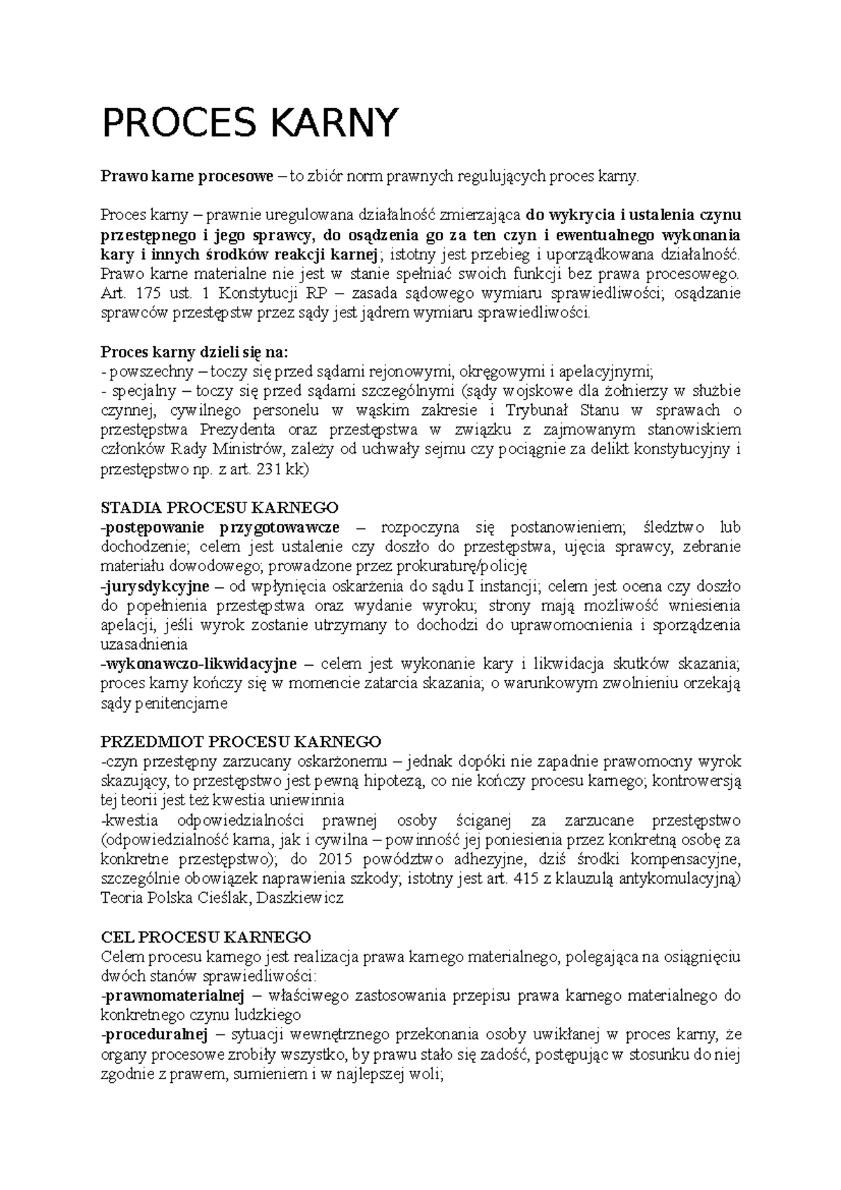 Proces Karny - Notatki z wykładów - PROCES KARNY Prawo karne procesowe – to zbiór norm prawnych ...