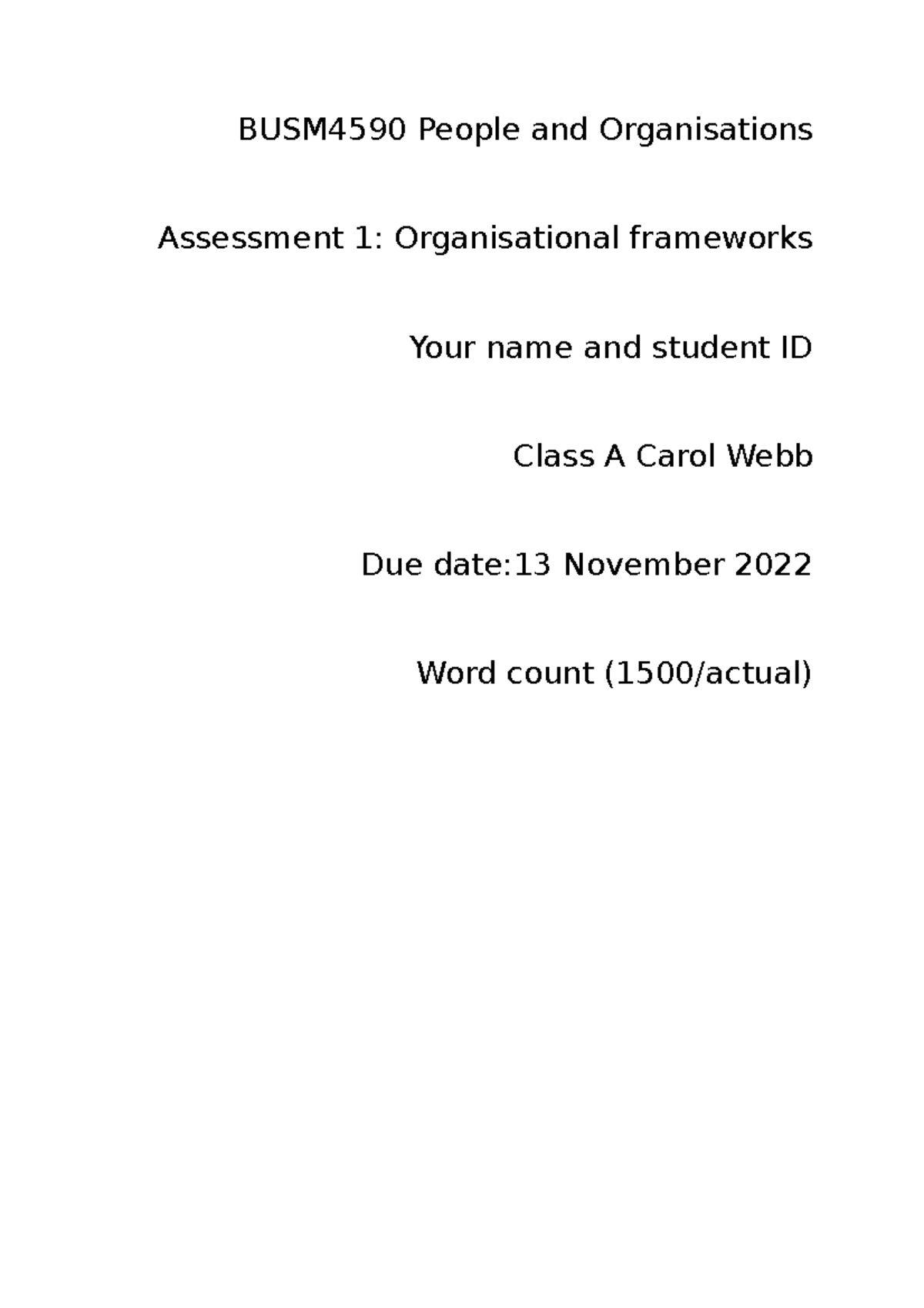 A1 Report Structure Template - BUSM4590 People and Organisations ...