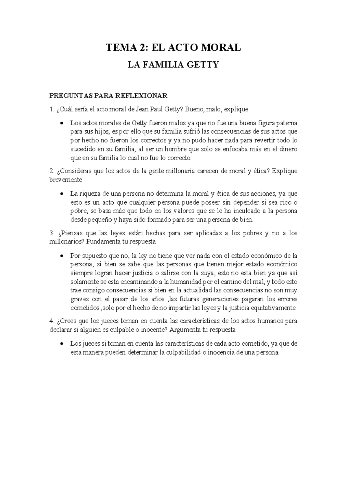 TEMA 2- EL ACTO Moral - TEMA 2: EL ACTO MORAL LA FAMILIA GETTY PREGUNTAS PARA REFLEXIONAR ¿Cuál ...