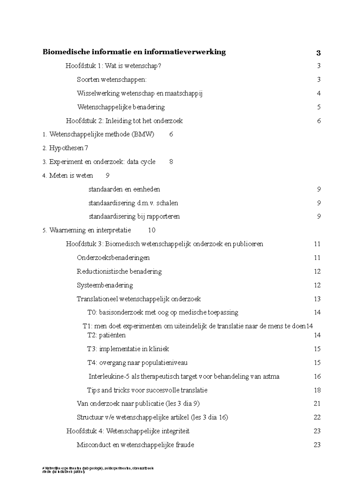 Informatieverwerking samenvatting - Biomedische informatie en ...