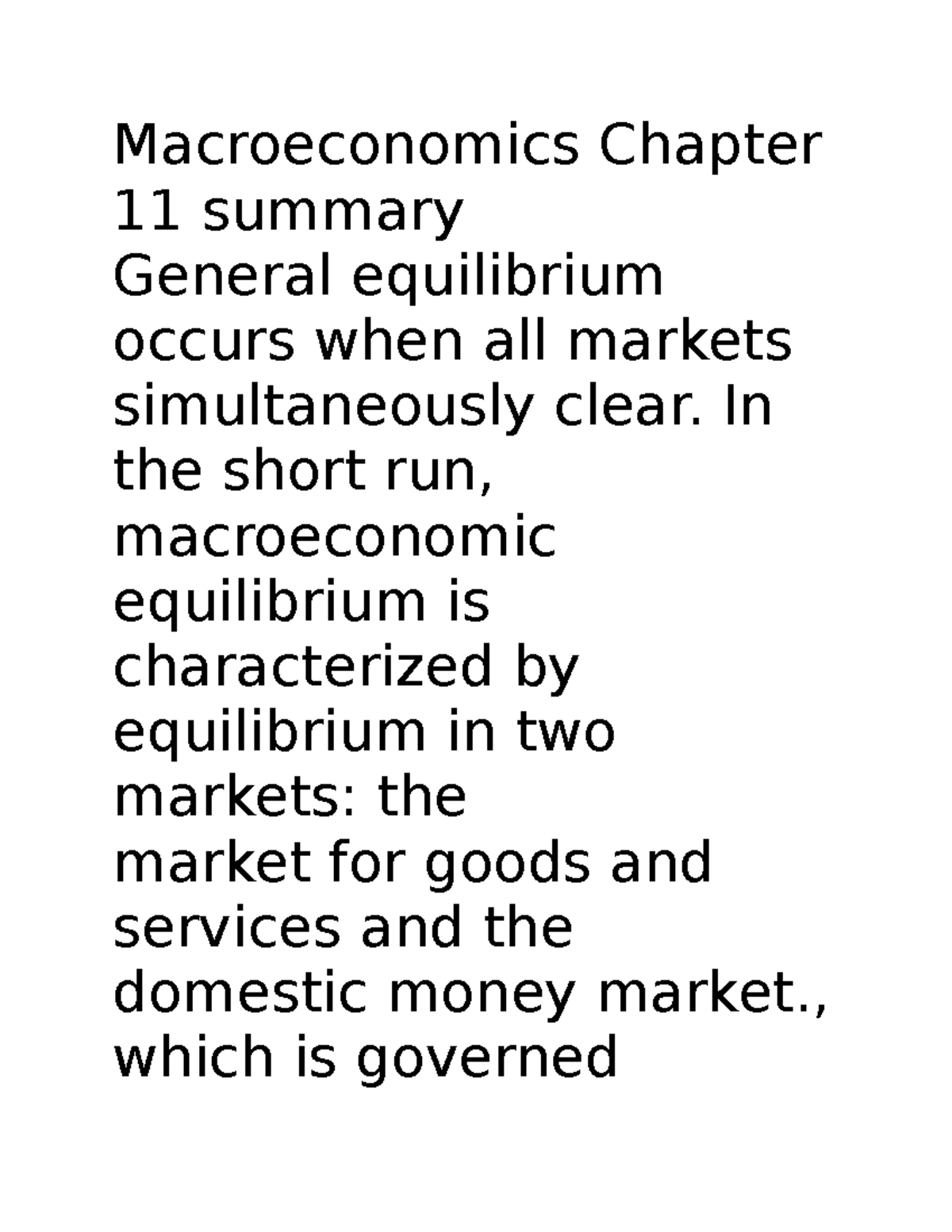 Macroeconomics Chapter 11 - In the short run, macroeconomic equilibrium ...