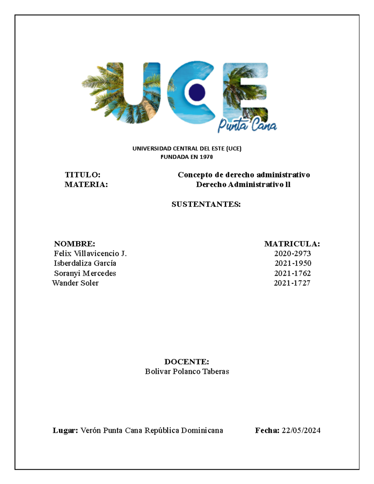 Concepto de derecho administrativo - UNIVERSIDAD CENTRAL DEL ESTE (UCE ...