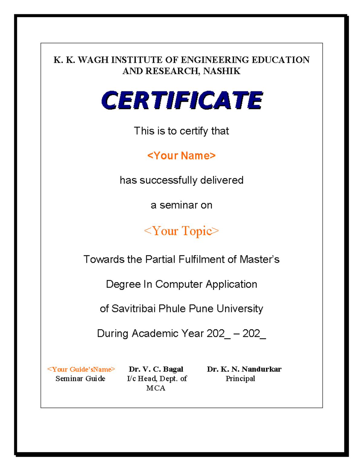 Seminar Certificate - K. K. WAGH INSTITUTE OF ENGINEERING EDUCATION AND ...