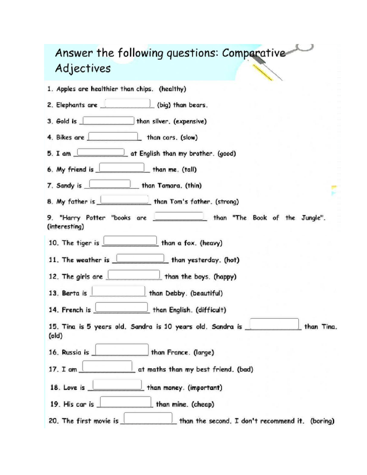 Comparative - compative and superlative - Answer the following ...
