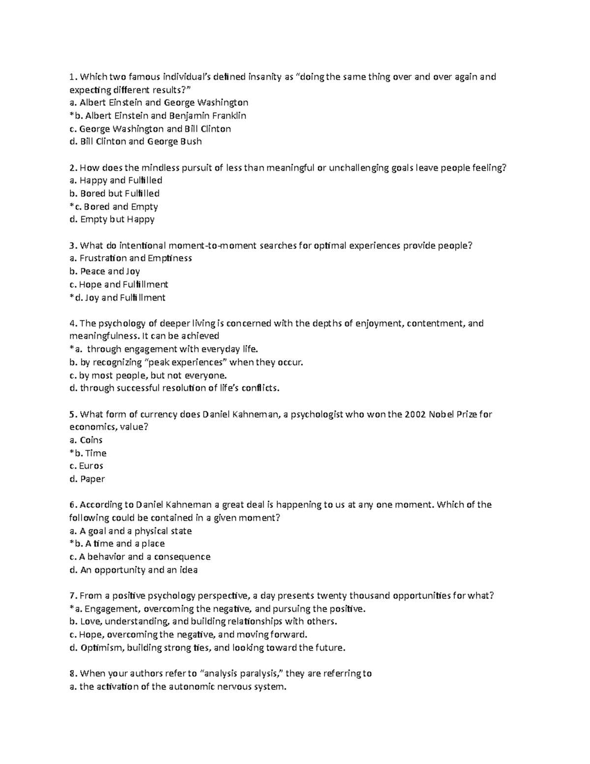 Ch10 practice Q - Which two famous individual’s defined insanity as “doing the same thing over ...