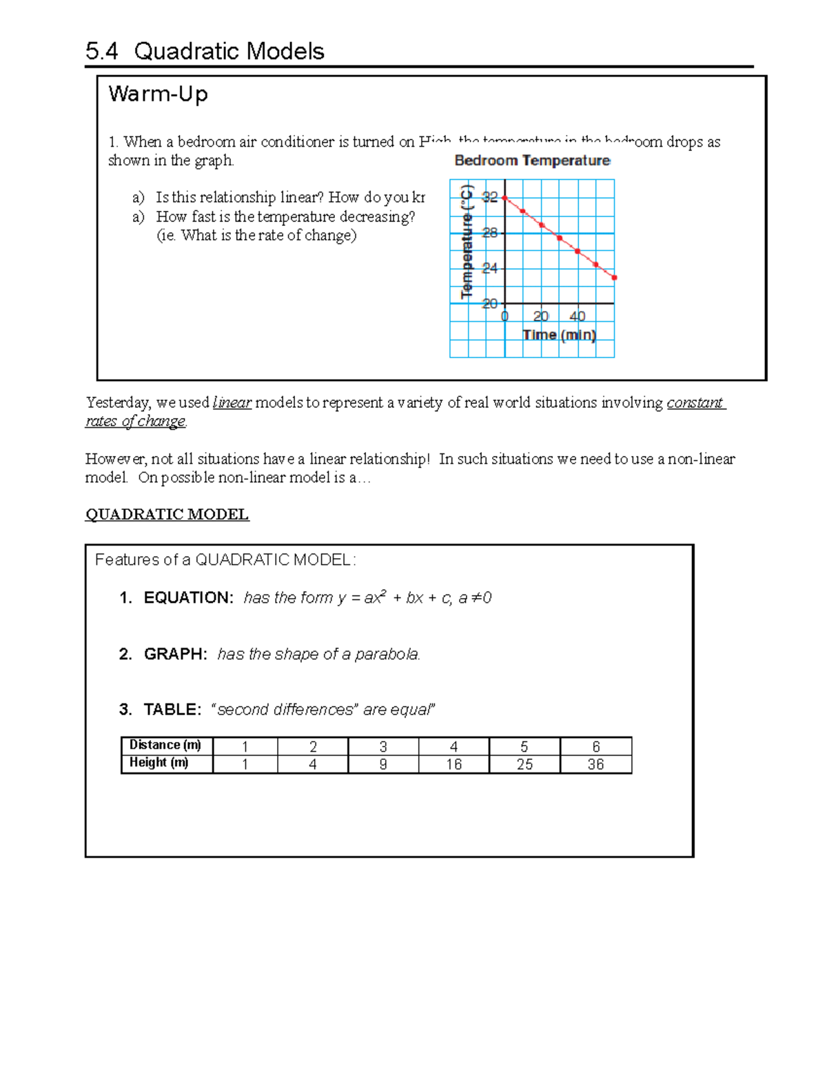 quadratic_models - 5 Quadratic Models Yesterday, we used linear models ...