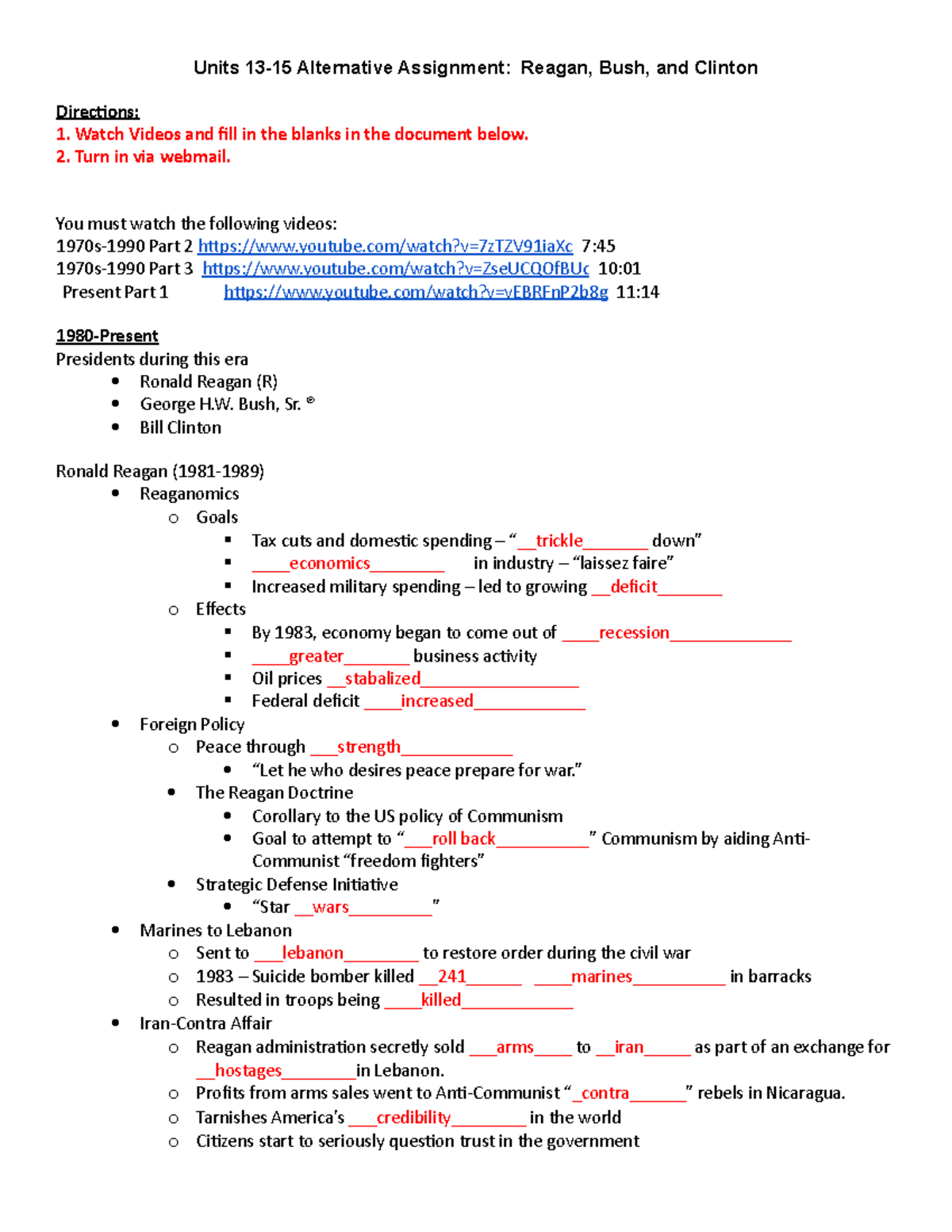 Unit 13-15 Alternative Assignment - Turn in via webmail. You must watch ...
