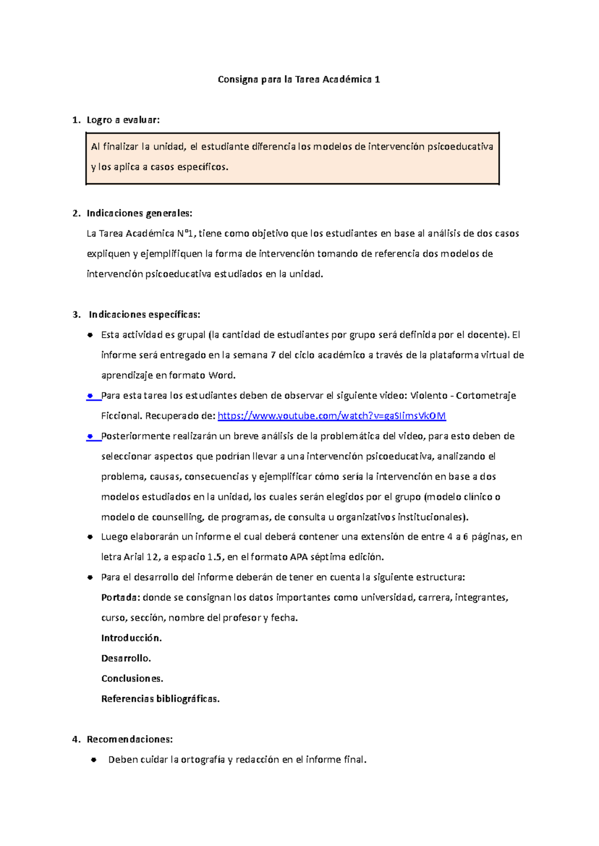 Tareaacademica 1 - njjj - Consigna para la Tarea Académica 1 Logro a evaluar: Al finalizar la ...