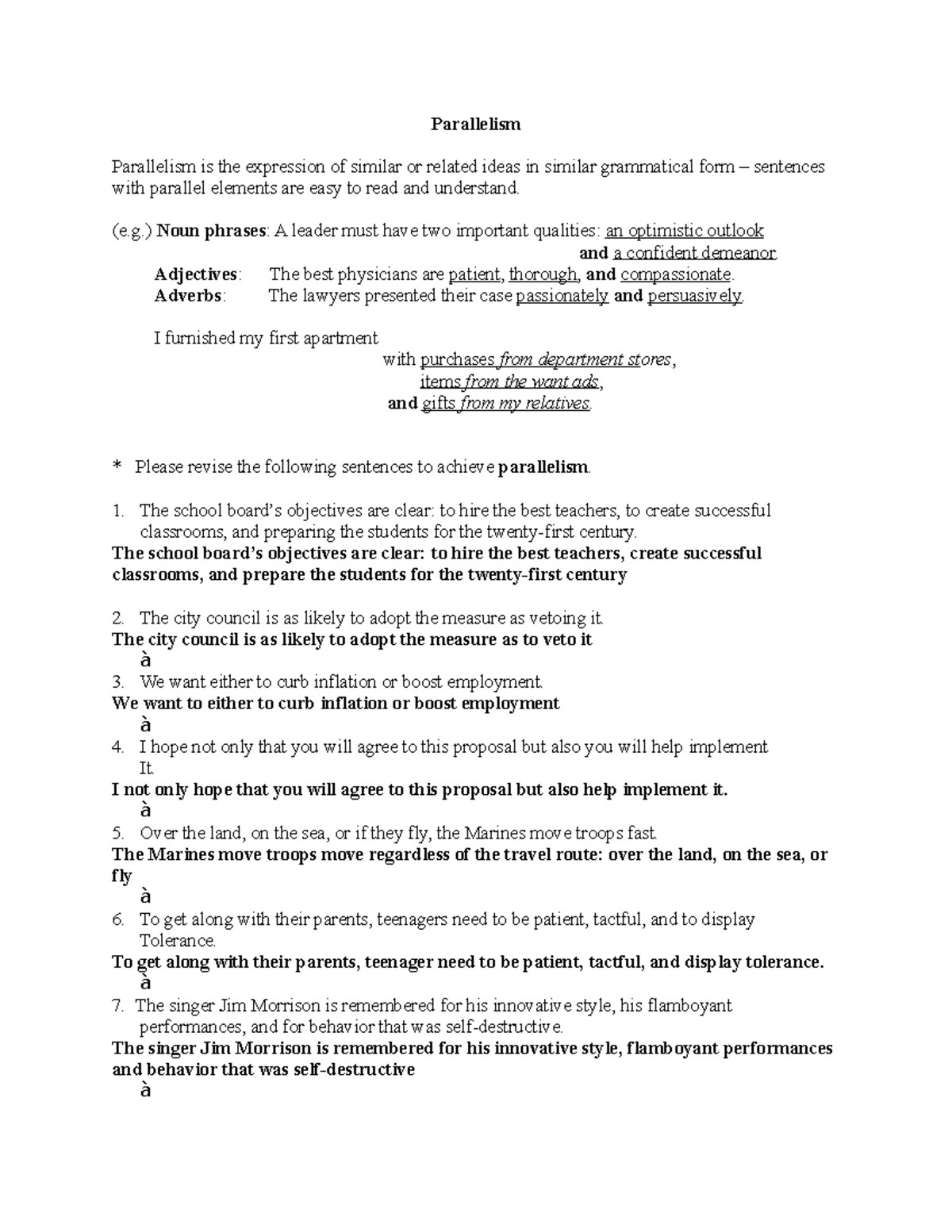 Parallelism-3 - grammer essay - Parallelism Parallelism is the ...