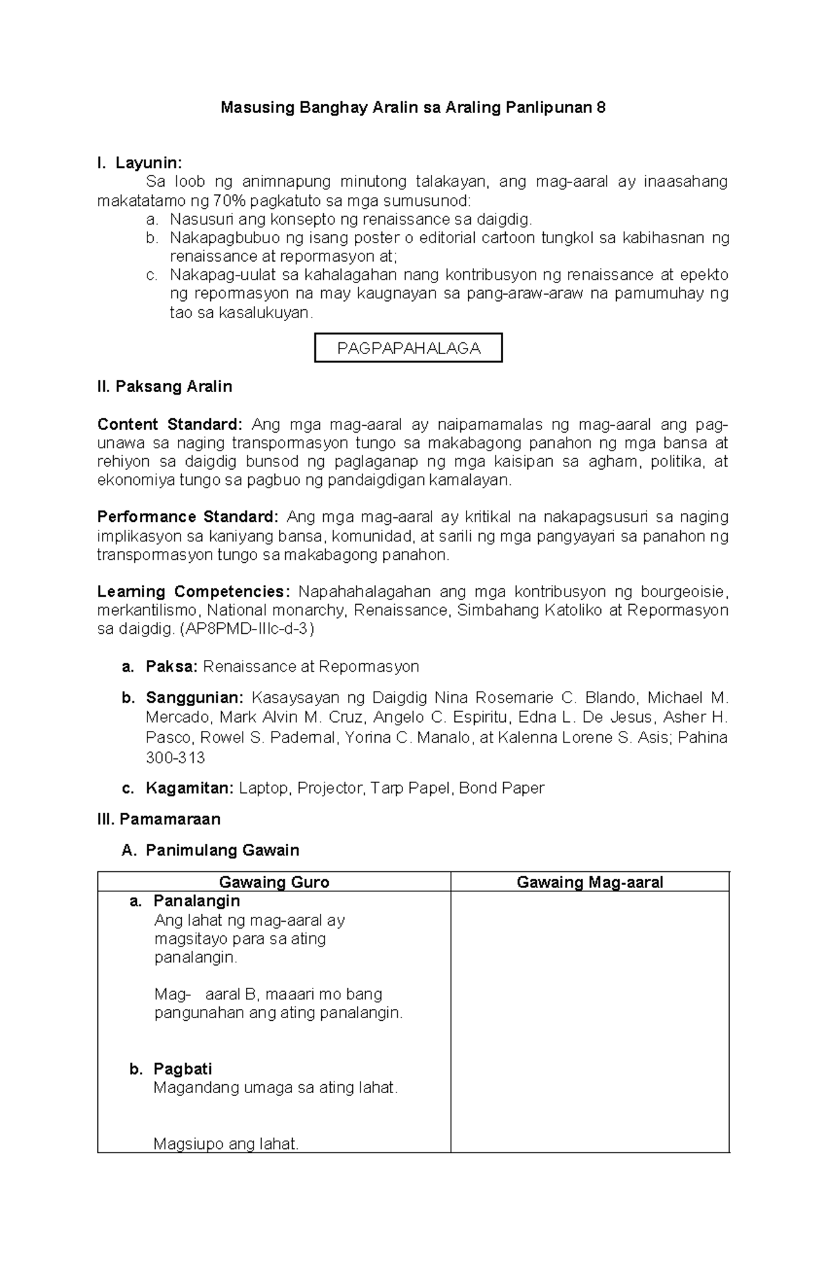 AP8 Q3 W1-2 - Masusing Banghay Aralin sa Araling Panlipunan 8 I. Layunin: Sa loob ng animnapung ...