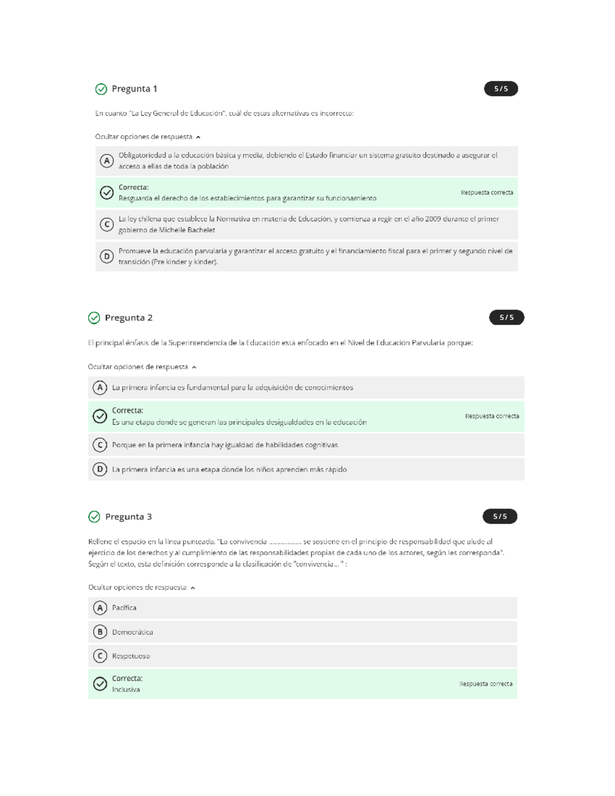 Mediacion escolar Prueba 1 - Pregunta 1 En cuanto Ley General de cuál de estas alternativas es ...