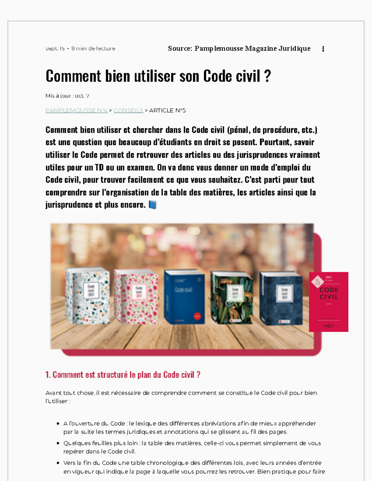 Comment bien utiliser son Code civil - 7 sept. 15 8 min de lecture PAMPLEMOUSSE N°4 > CONSEILS ...