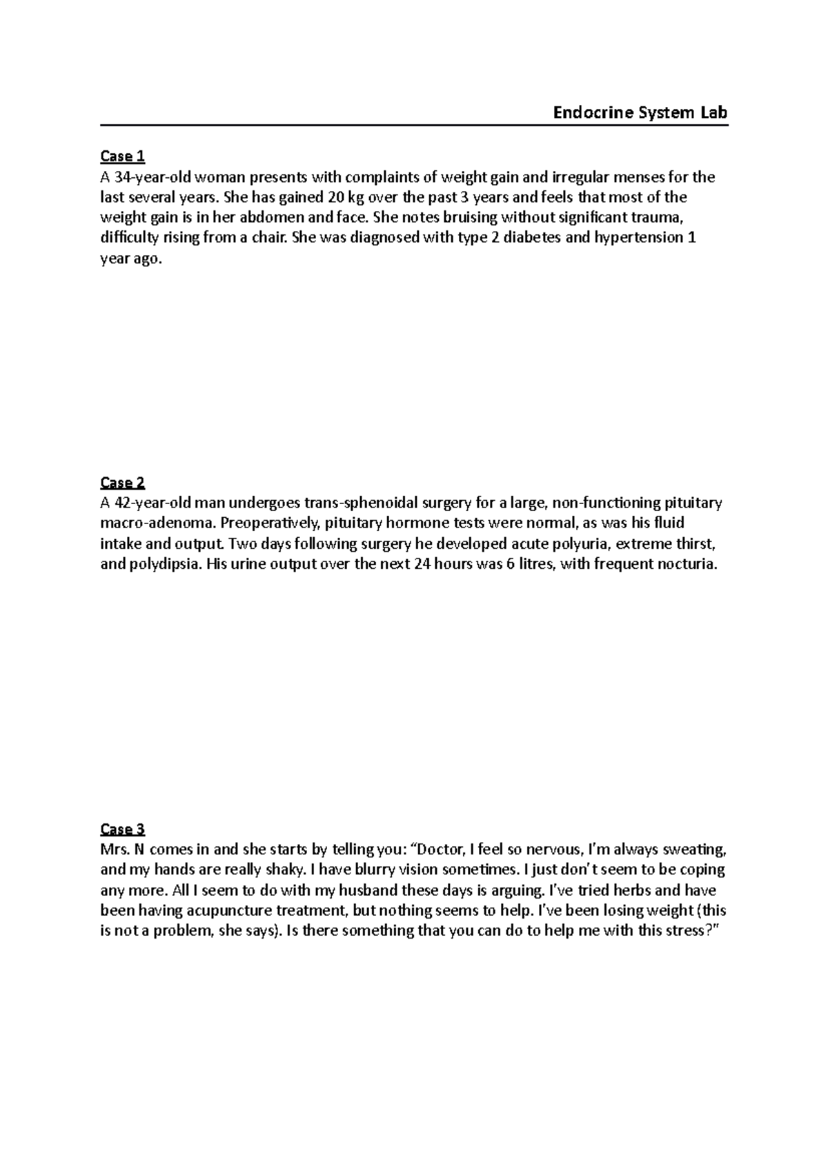 Endocrine System Lab - Endocrine System Lab Case 1 A 34-year-old woman ...
