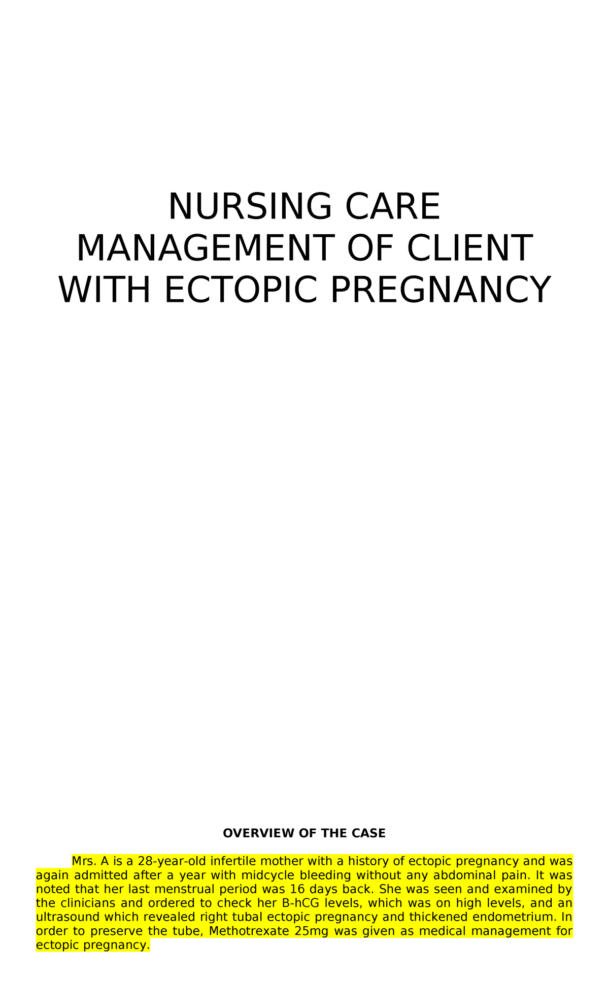 Case Presentation_Ectopic- Pregnancy - NURSING CARE MANAGEMENT OF ...