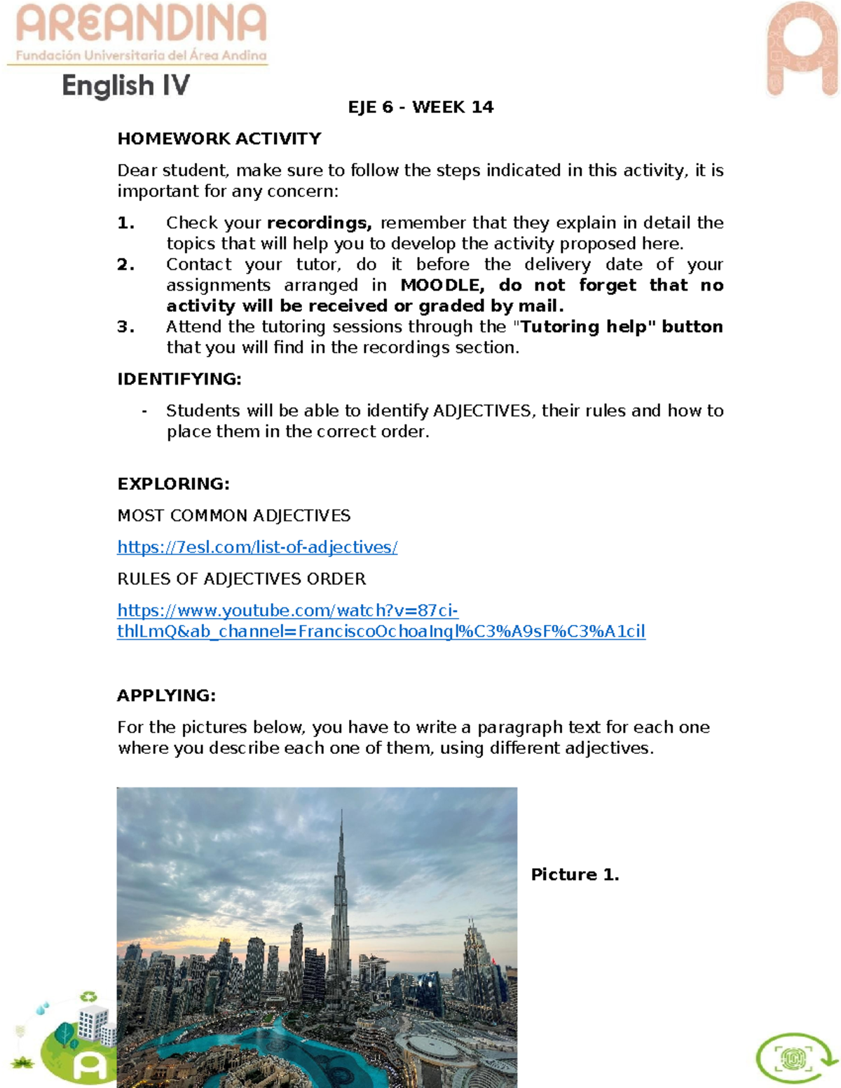 English 4 - EJE 6 - week 14 - EJE 6 - WEEK 14 HOMEWORK ACTIVITY Dear student, make sure to ...
